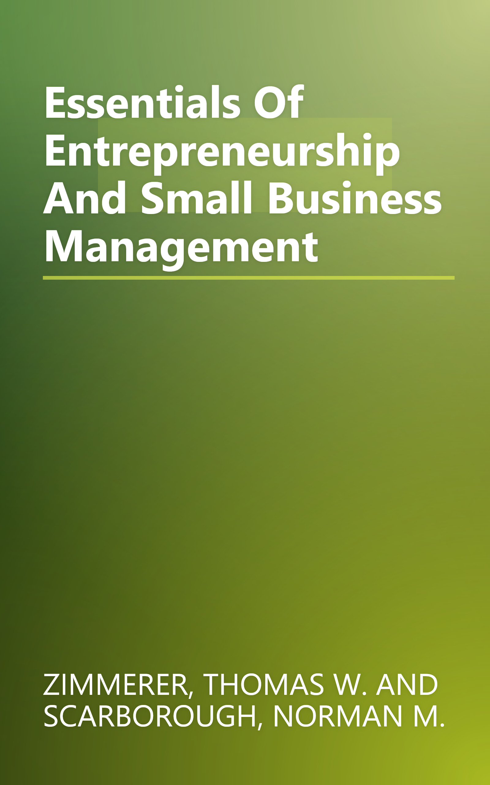 Essentials Of Entrepreneurship And Small Business Management book cover