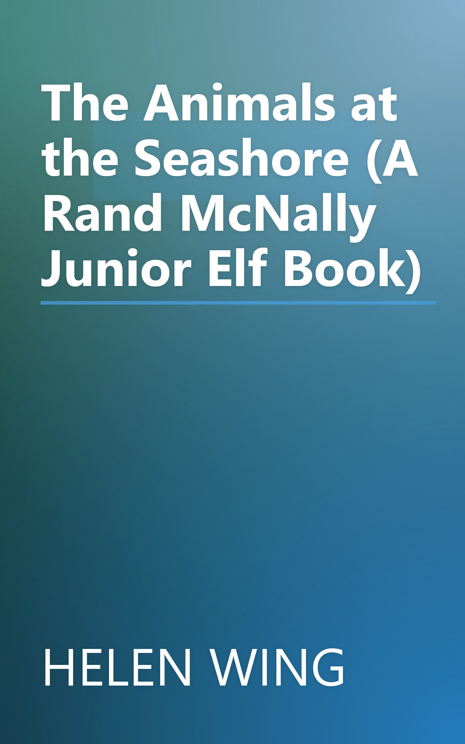 The Animals at the Seashore (A Rand McNally Junior Elf Book) book cover