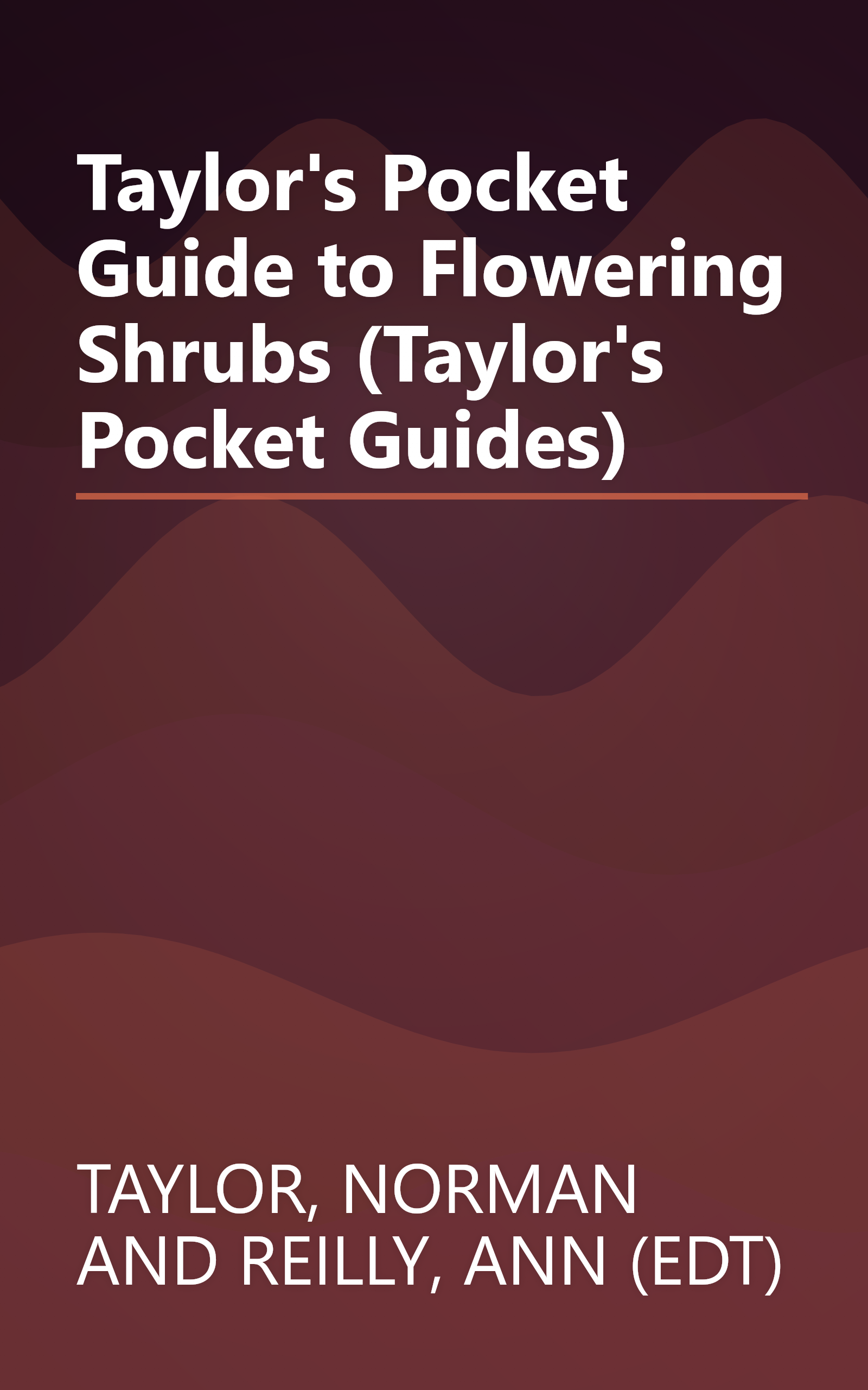 Taylor's Pocket Guide to Flowering Shrubs (Taylor's Pocket Guides) book cover