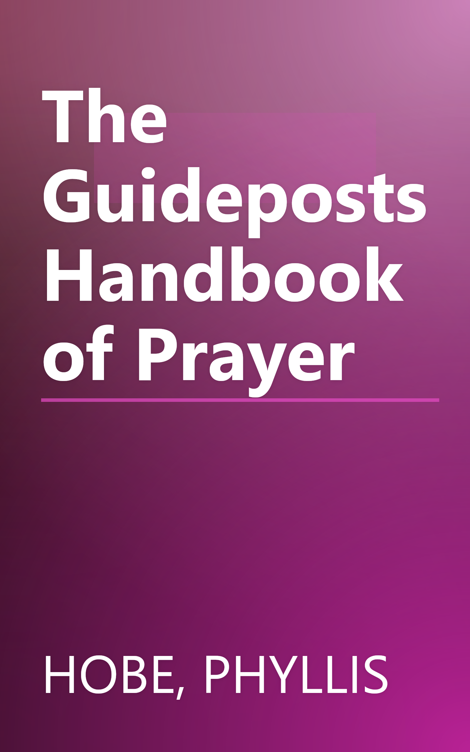 The Guideposts Handbook of Prayer book cover