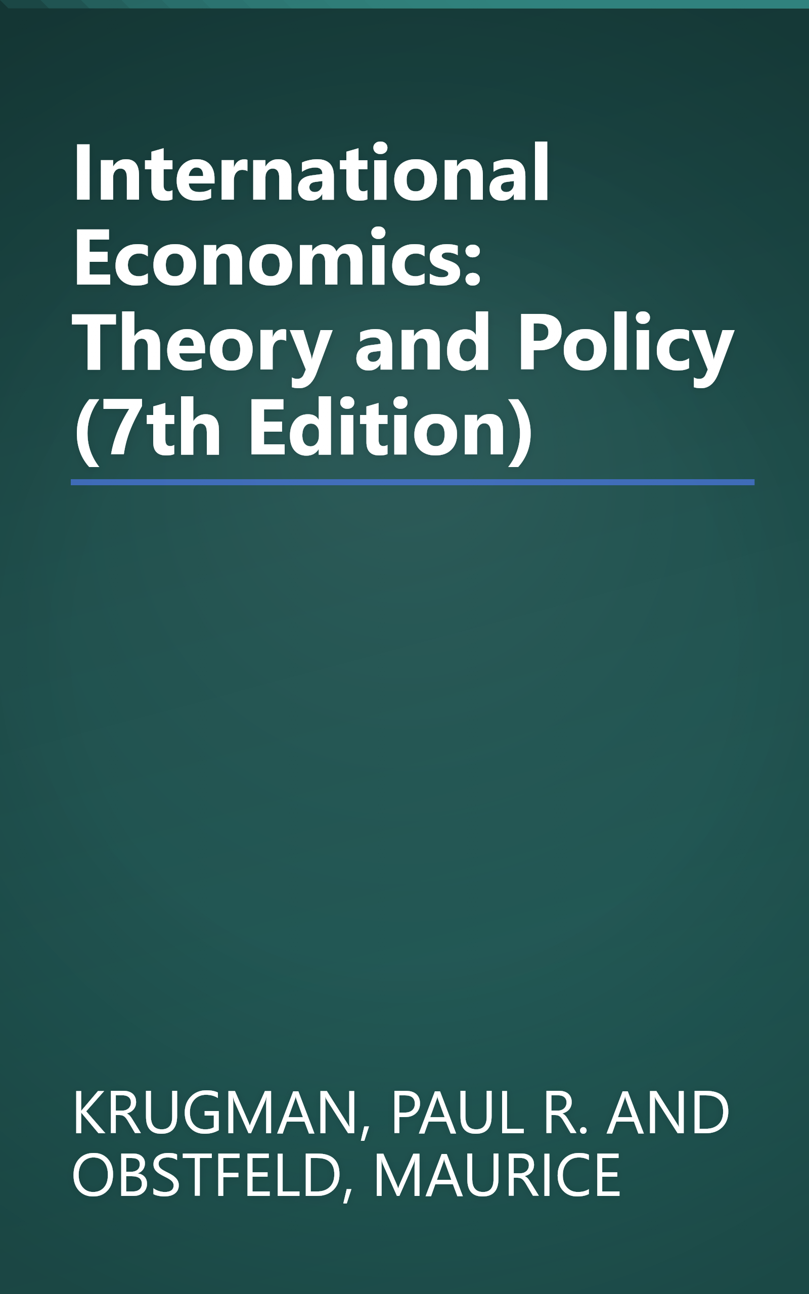 International Economics: Theory and Policy (7th Edition) book cover