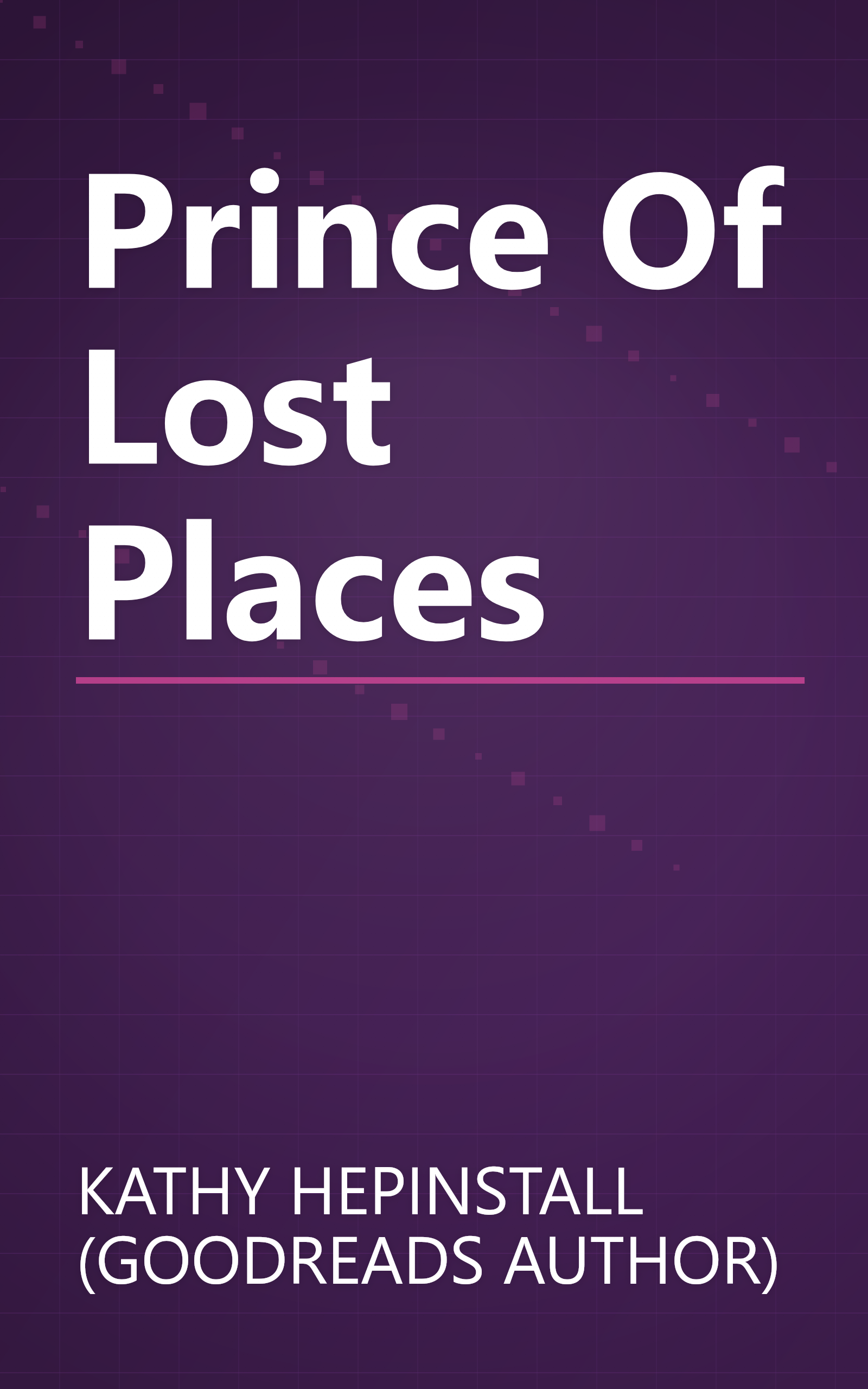 Prince Of Lost Places book cover