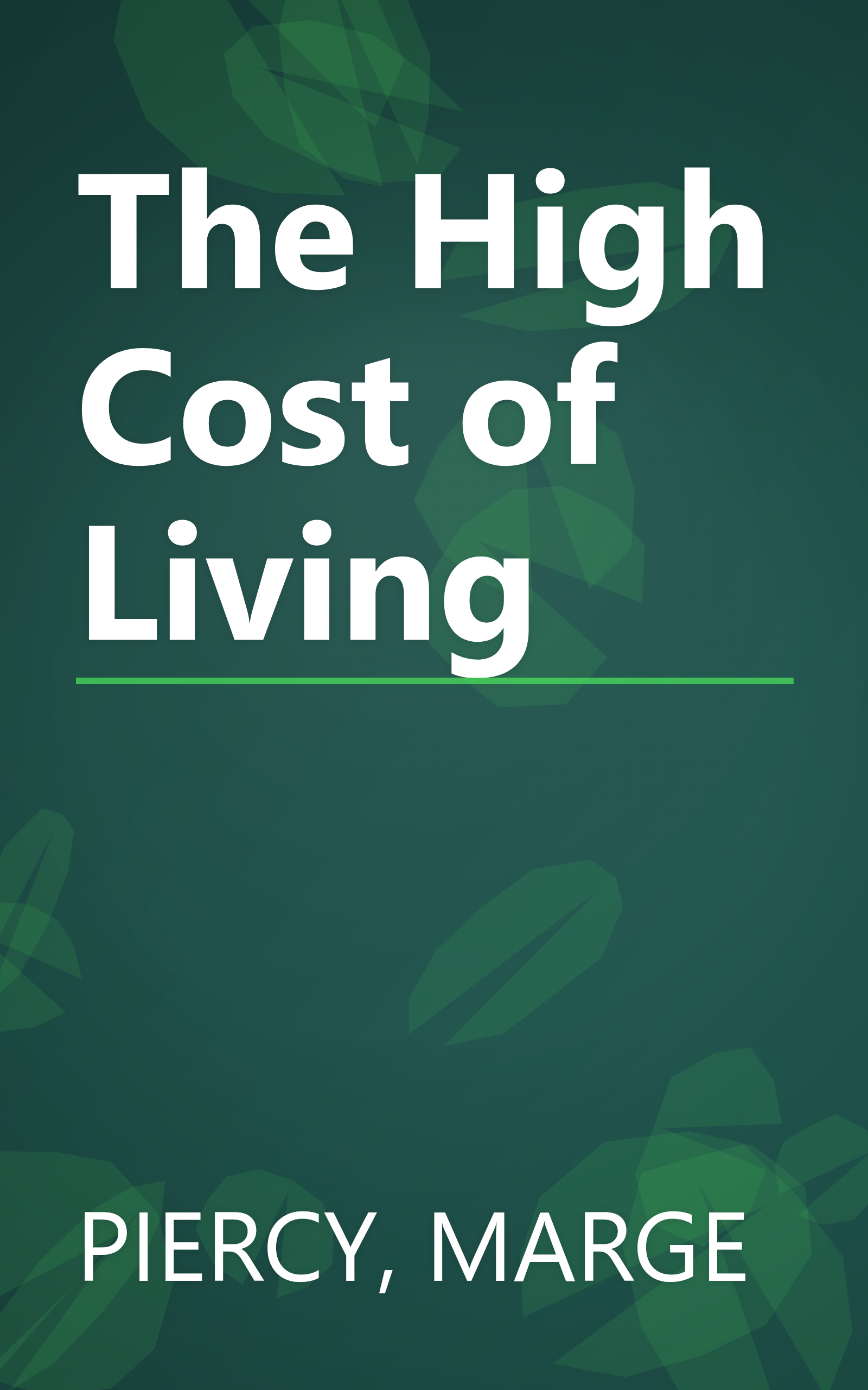 The High Cost of Living book cover