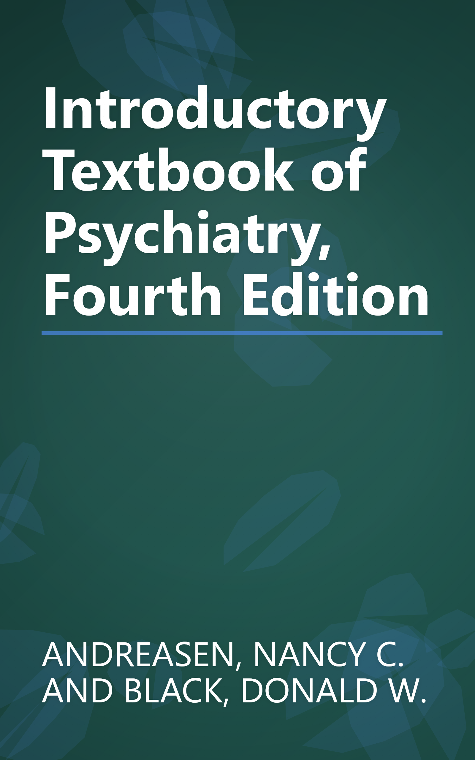 Introductory Textbook of Psychiatry, Fourth Edition book cover