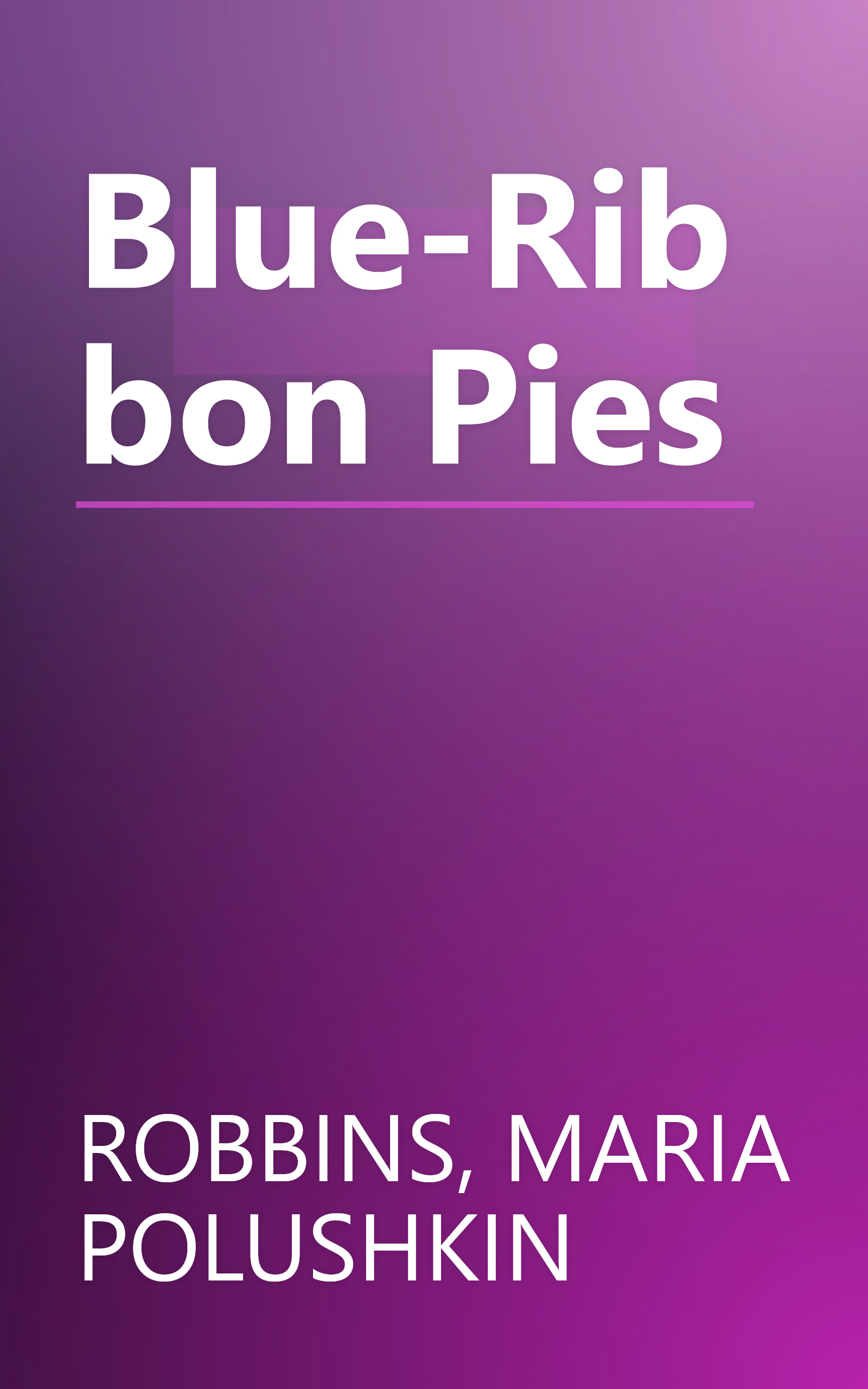 Blue-Ribbon Pies book cover
