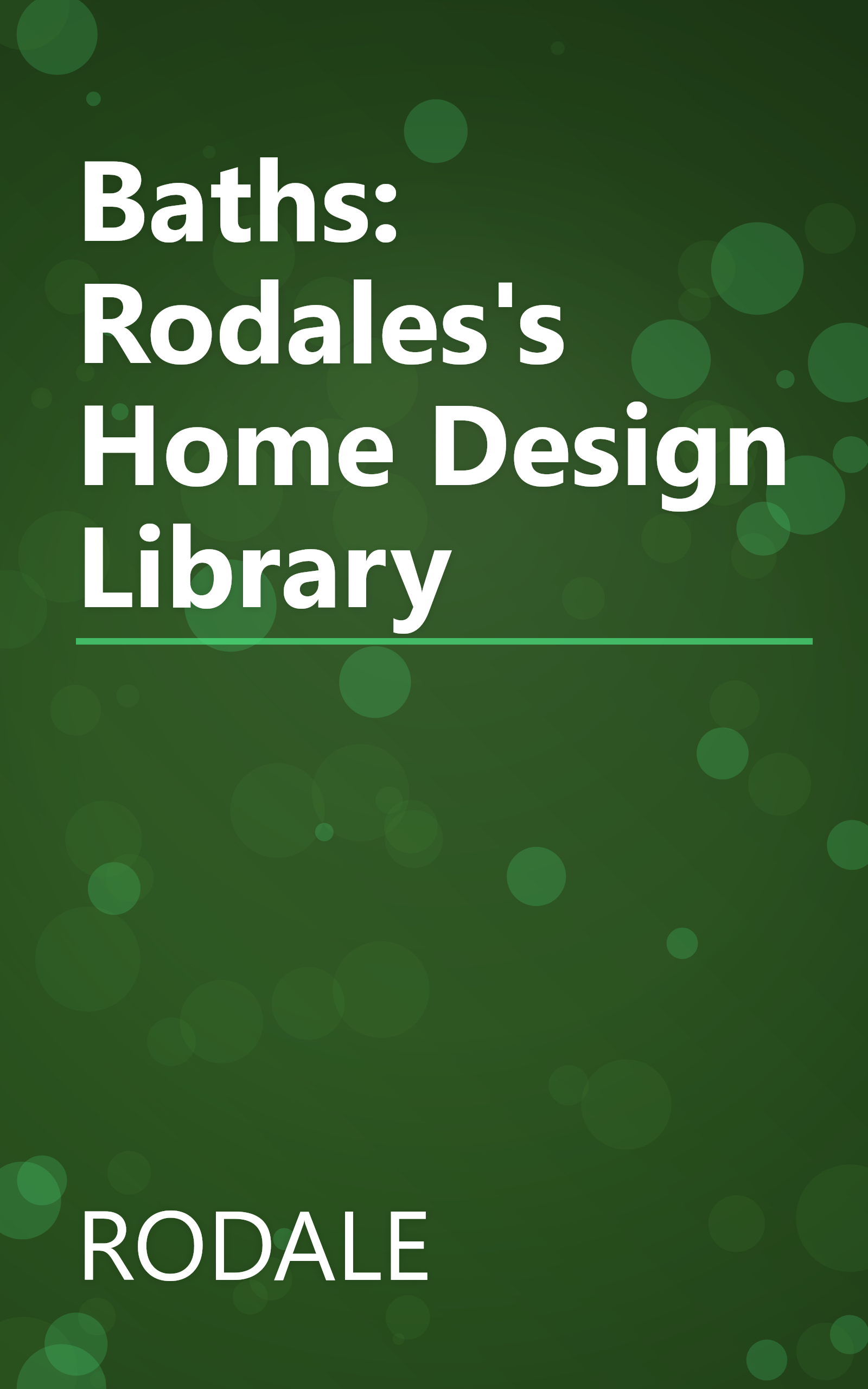 Baths: Rodales's Home Design Library book cover