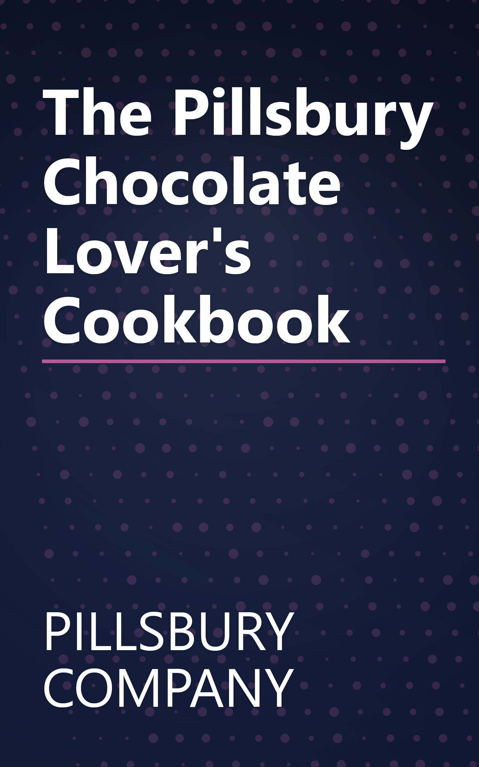 The Pillsbury Chocolate Lover's Cookbook book cover