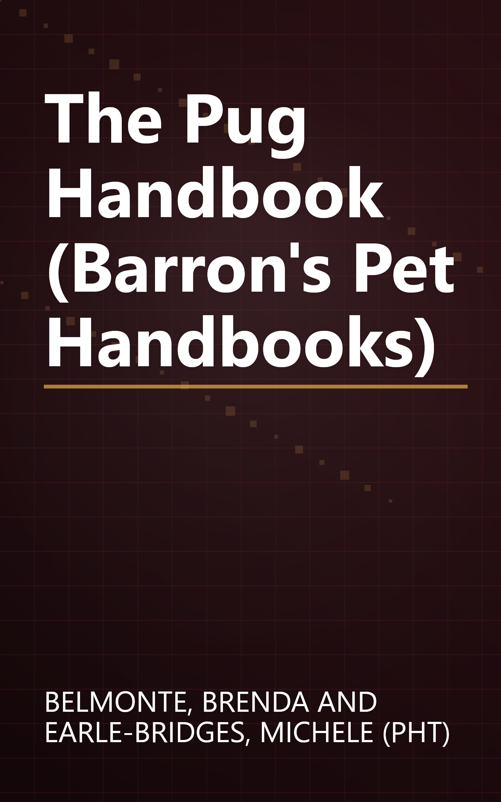 The Pug Handbook (Barron's Pet Handbooks) book cover