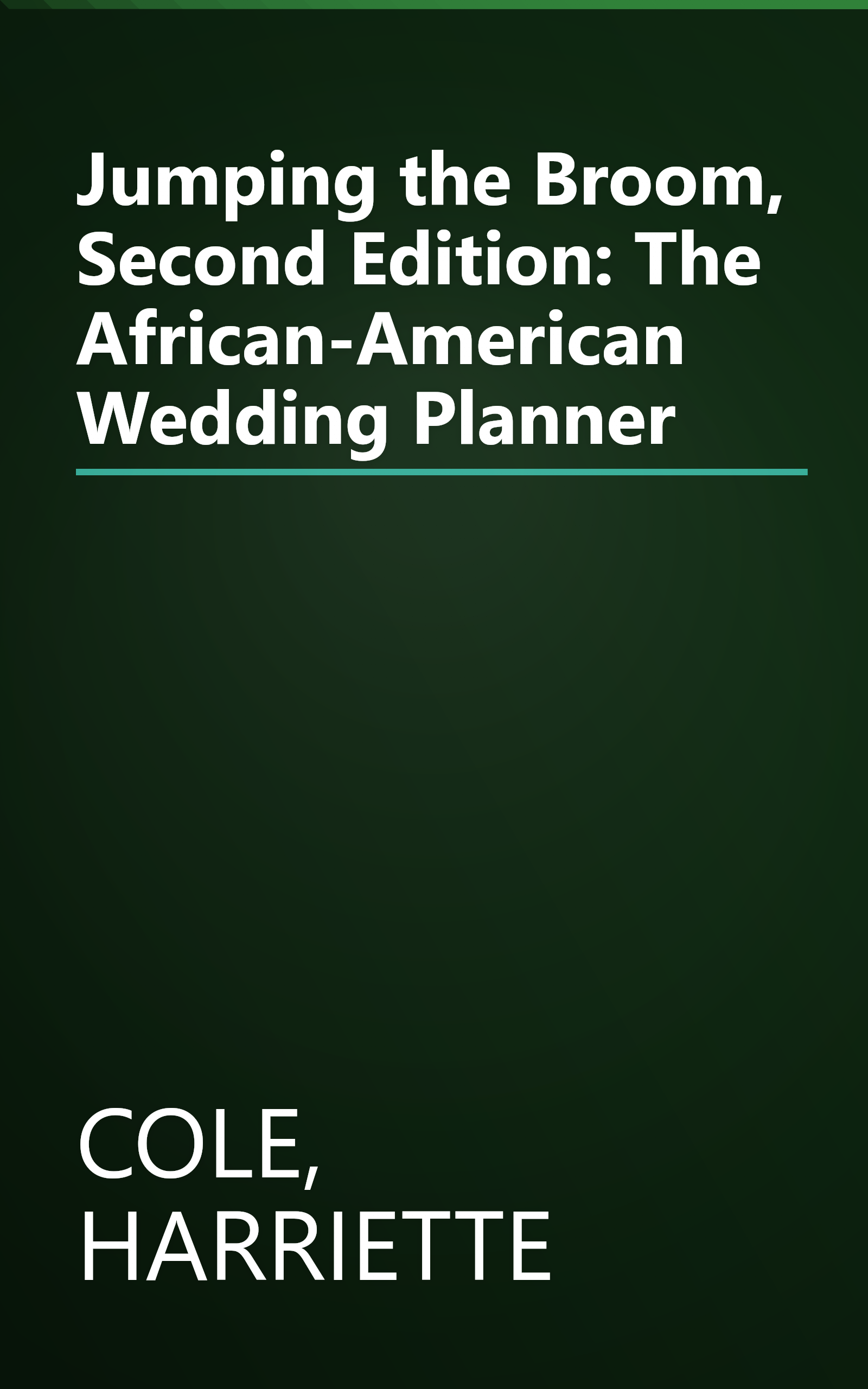 Jumping the Broom, Second Edition: The African-American Wedding Planner book cover