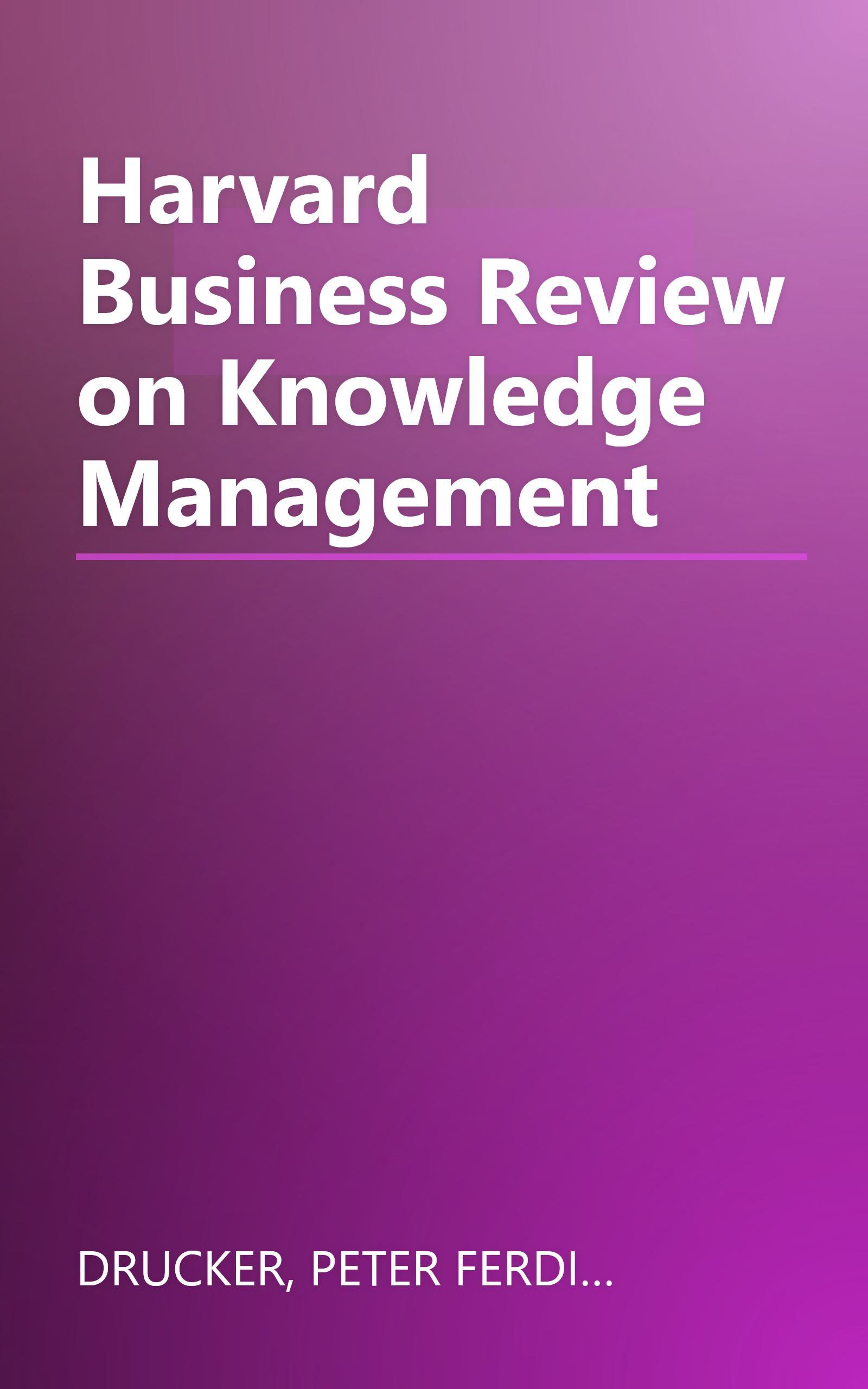 Harvard Business Review on Knowledge Management book cover