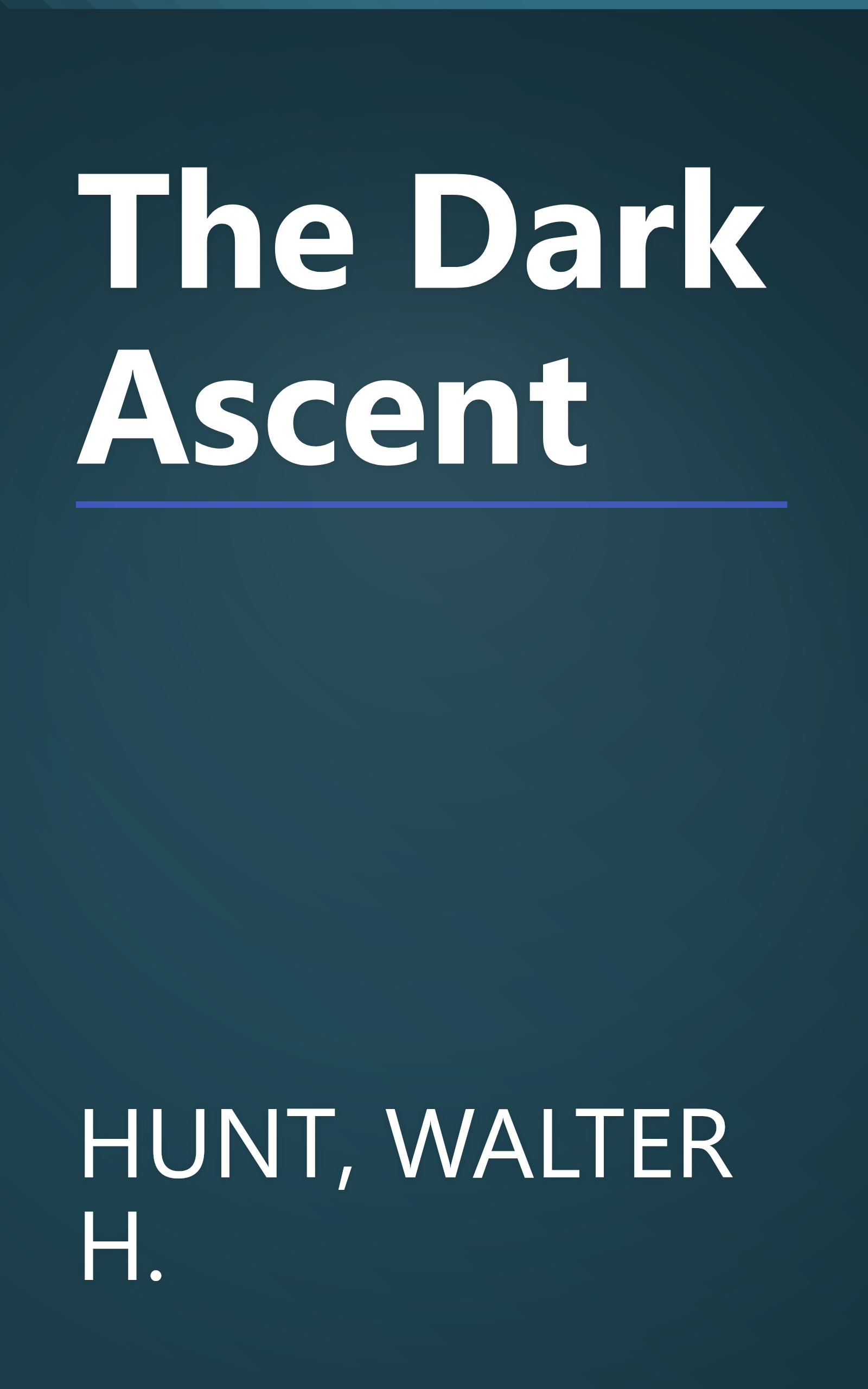 The Dark Ascent book cover
