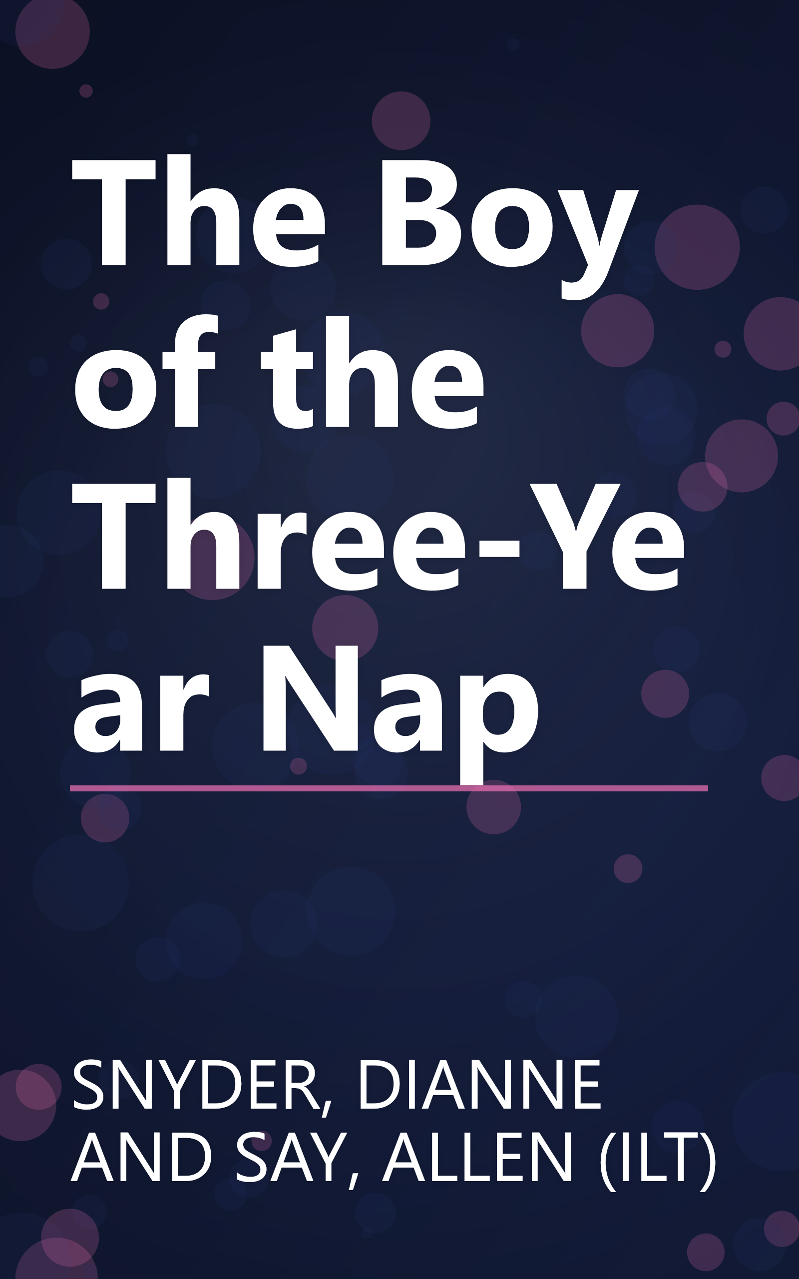 The Boy of the Three-Year Nap book cover