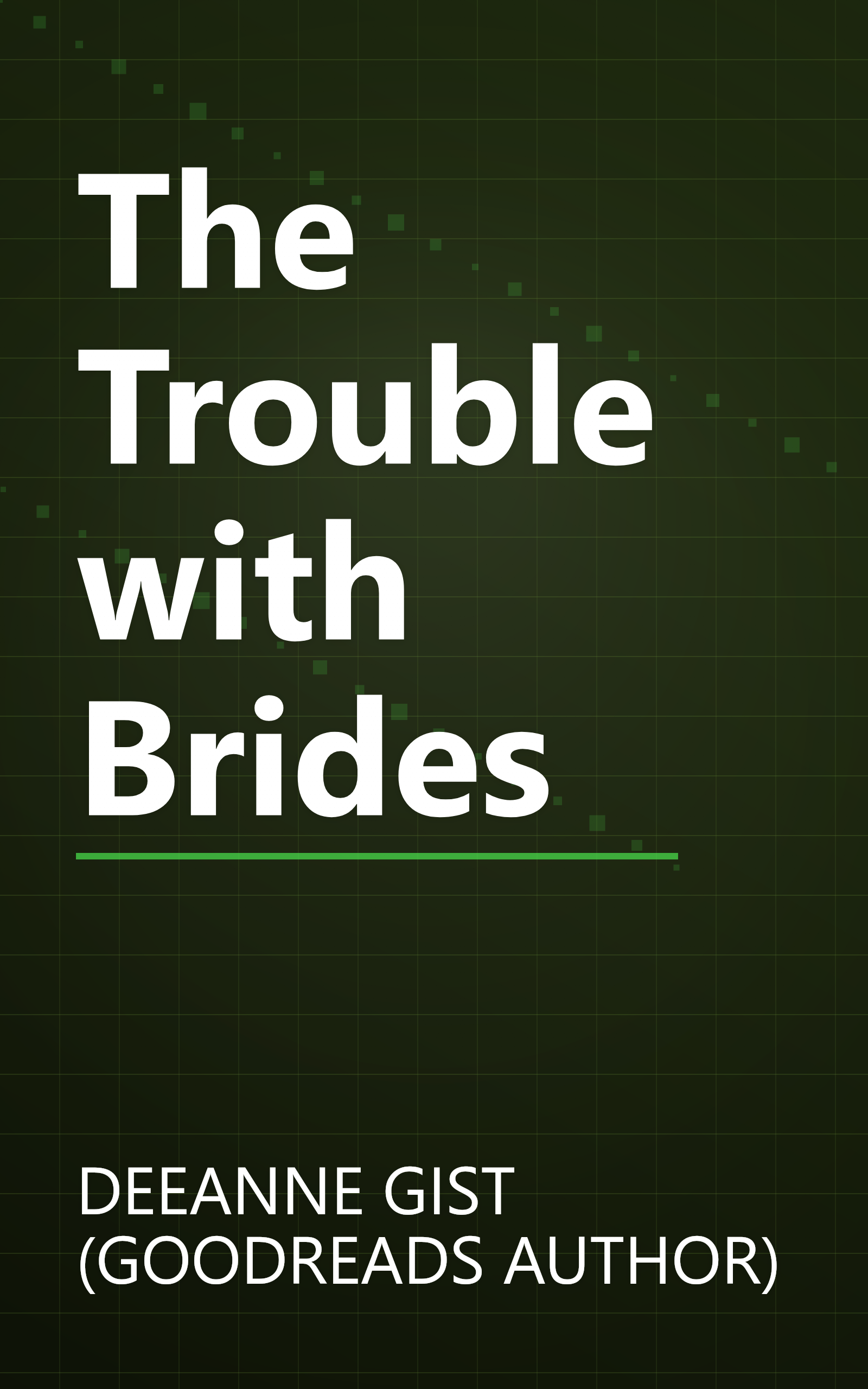 The Trouble with Brides book cover