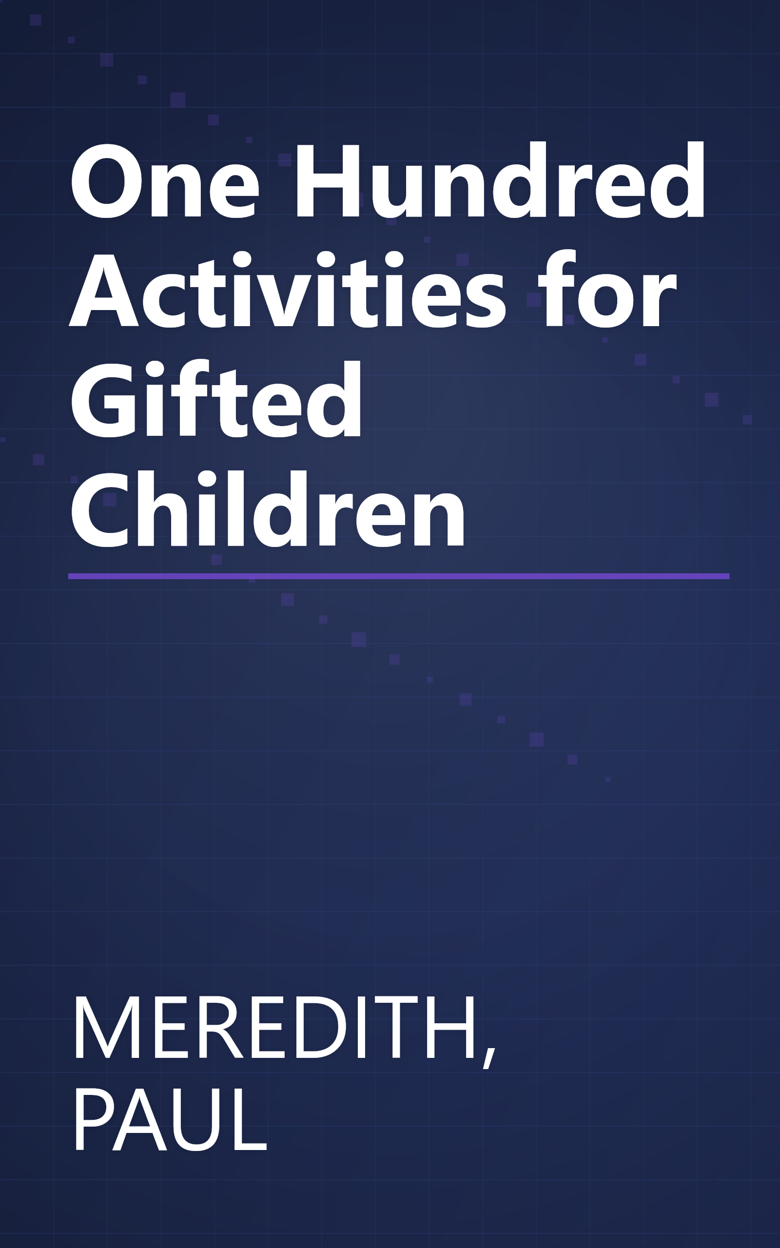 One Hundred Activities for Gifted Children book cover