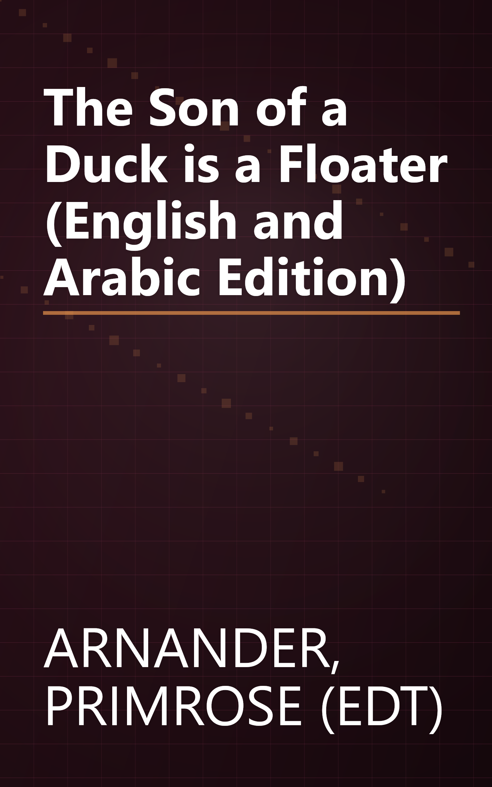 The Son of a Duck is a Floater (English and Arabic Edition) book cover