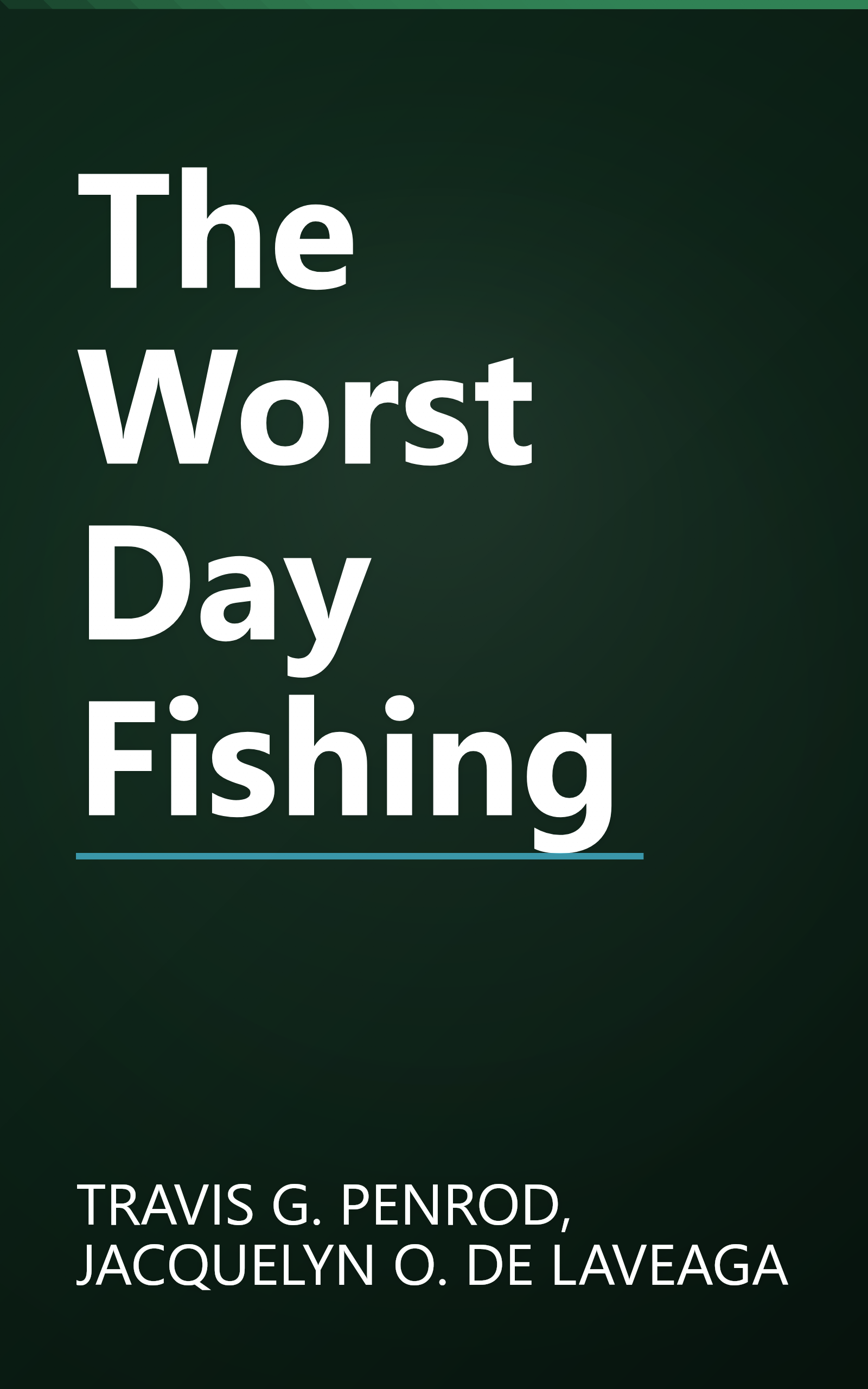 The Worst Day Fishing book cover