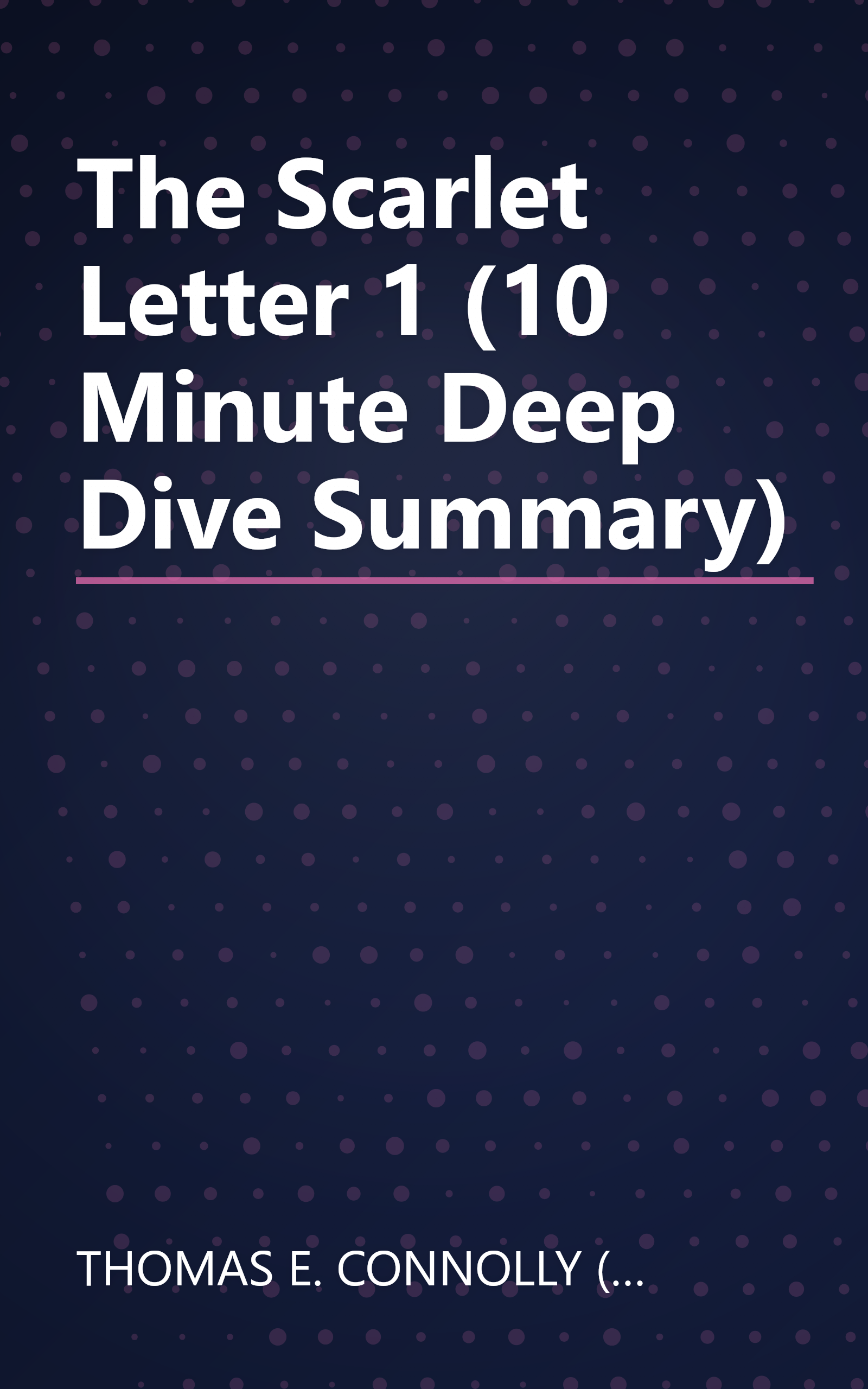 The Scarlet Letter 1 (10 Minute   Deep Dive Summary) book cover