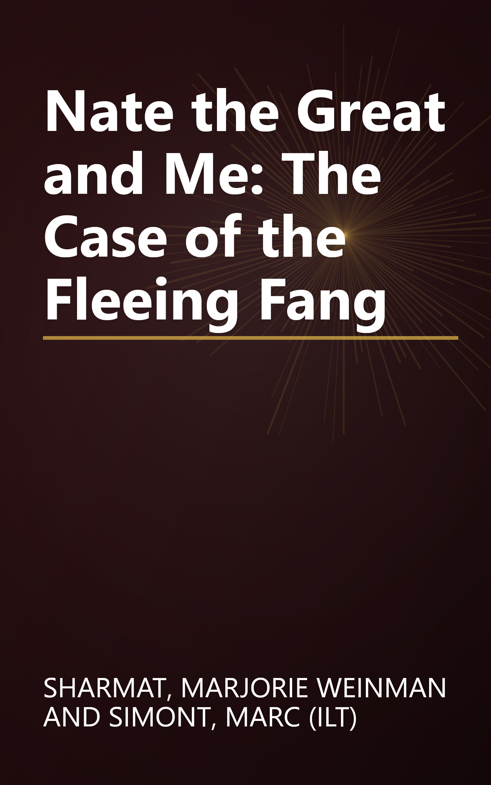 Nate the Great and Me: The Case of the Fleeing Fang book cover