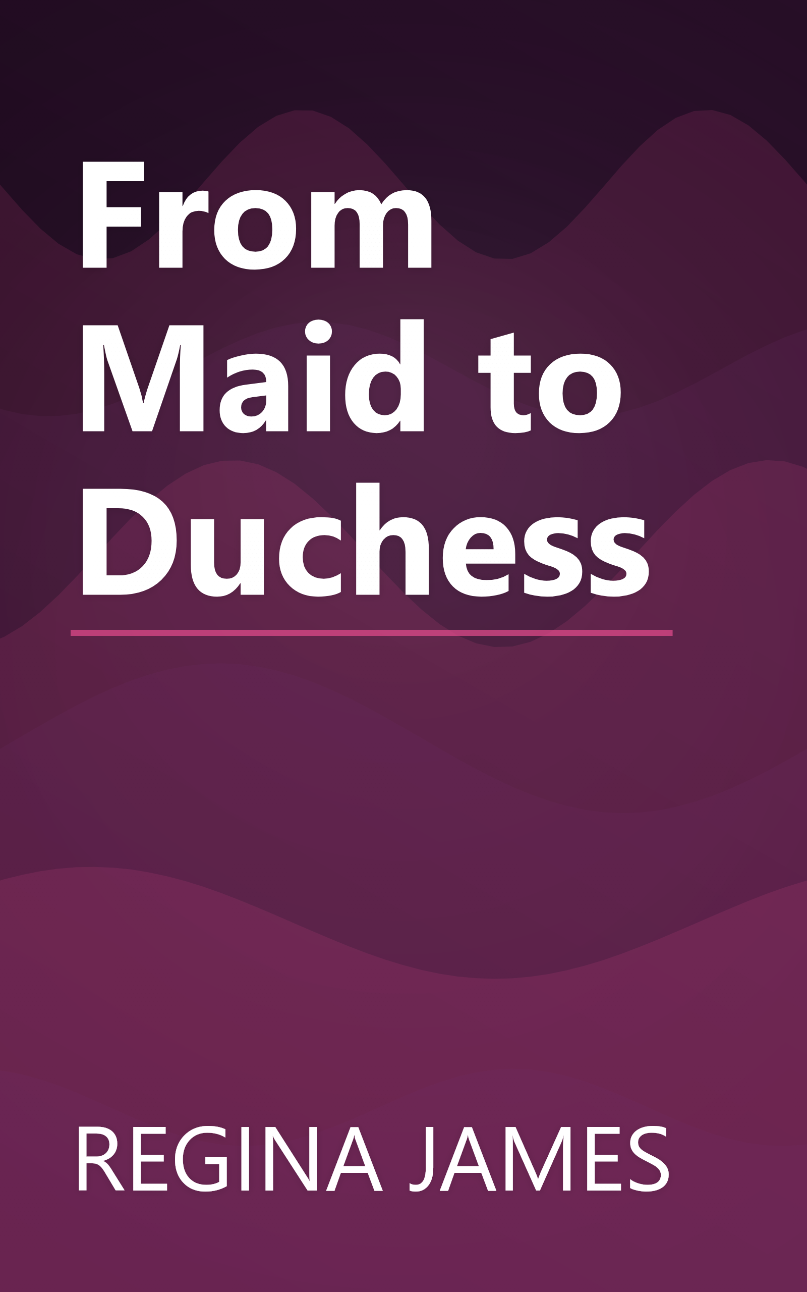 From Maid to Duchess book cover