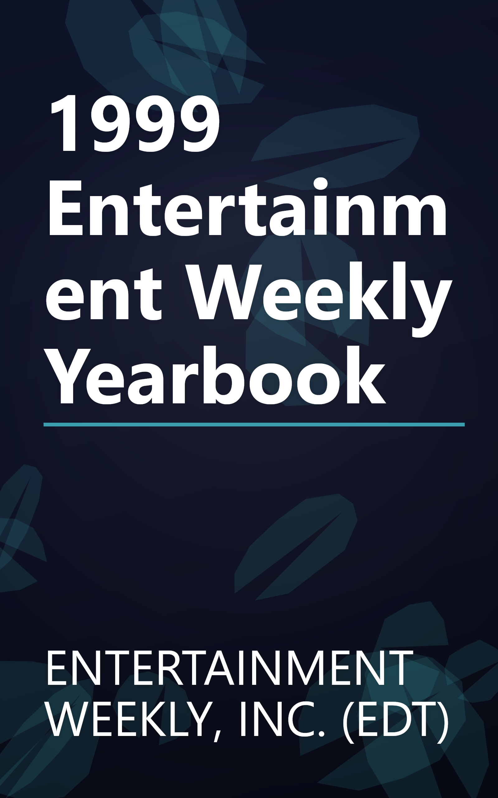 1999 Entertainment Weekly Yearbook book cover