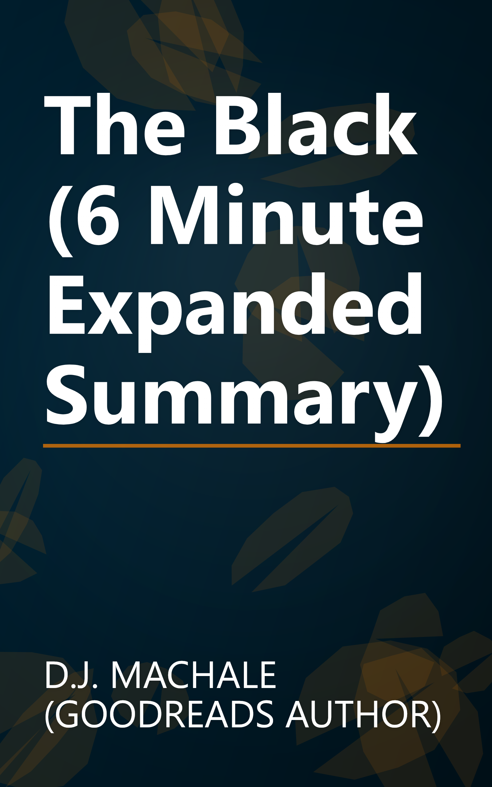 The Black (6 Minute   Expanded Summary) book cover