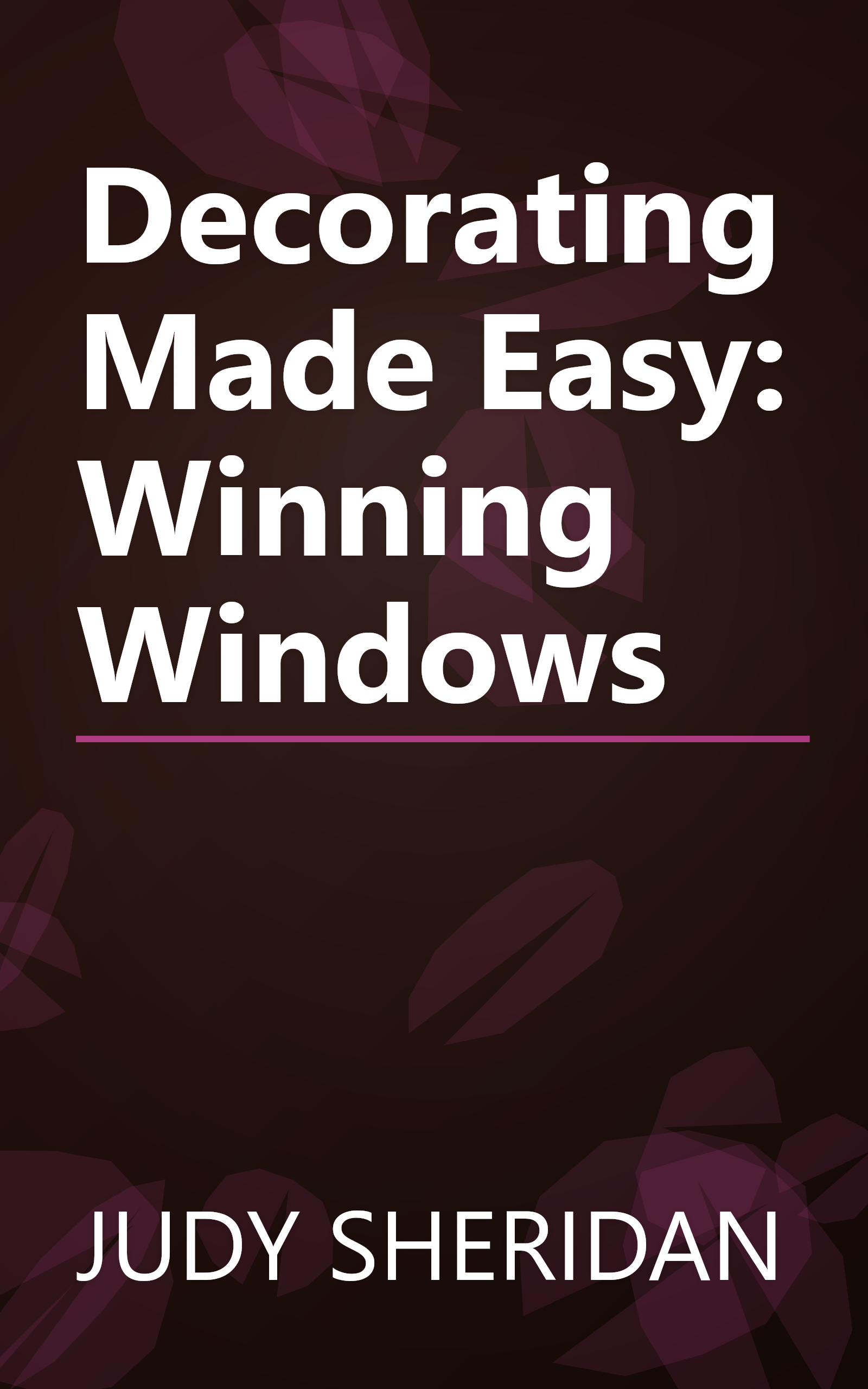 Decorating Made Easy: Winning Windows book cover