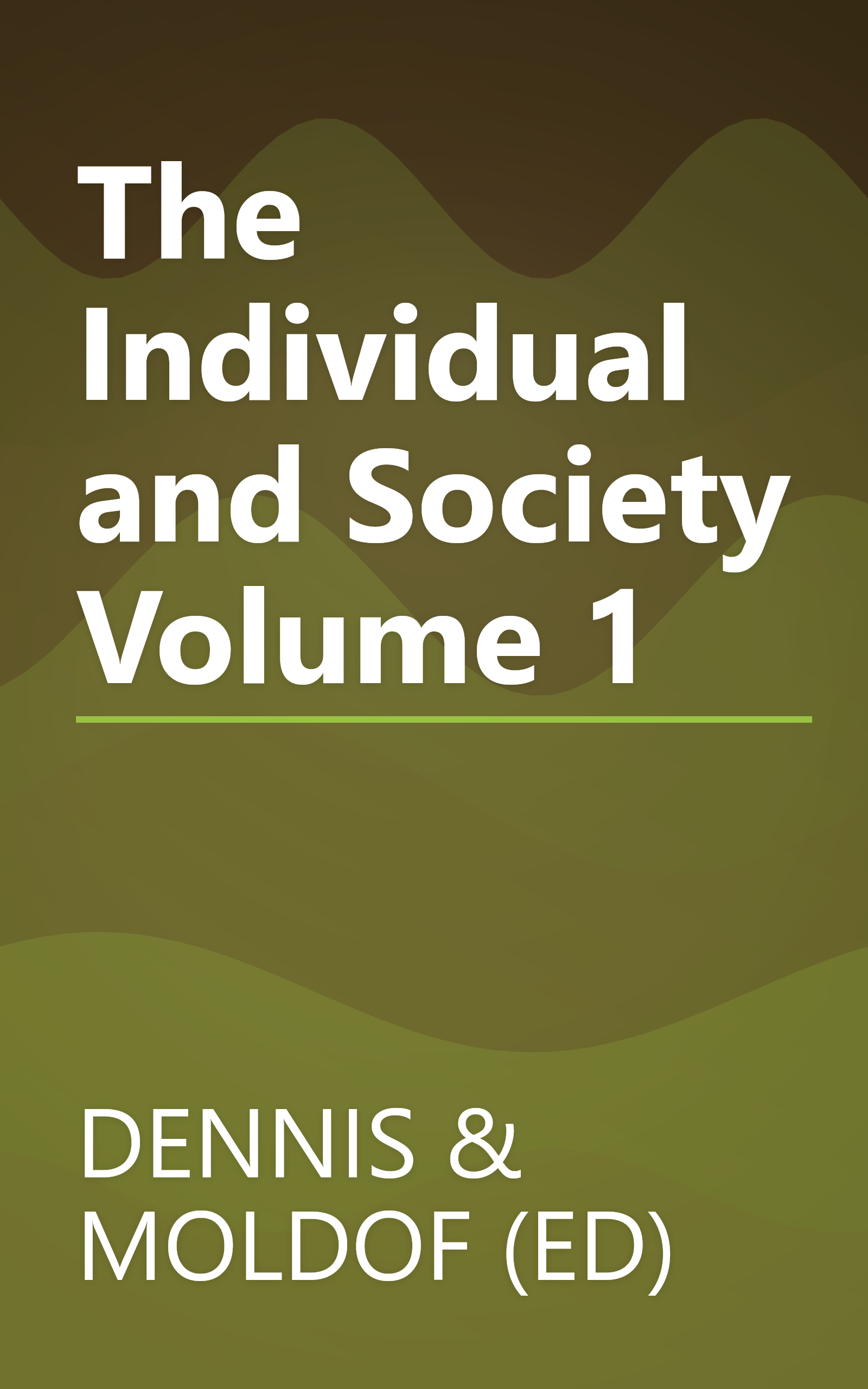 The Individual and Society Volume 1 book cover