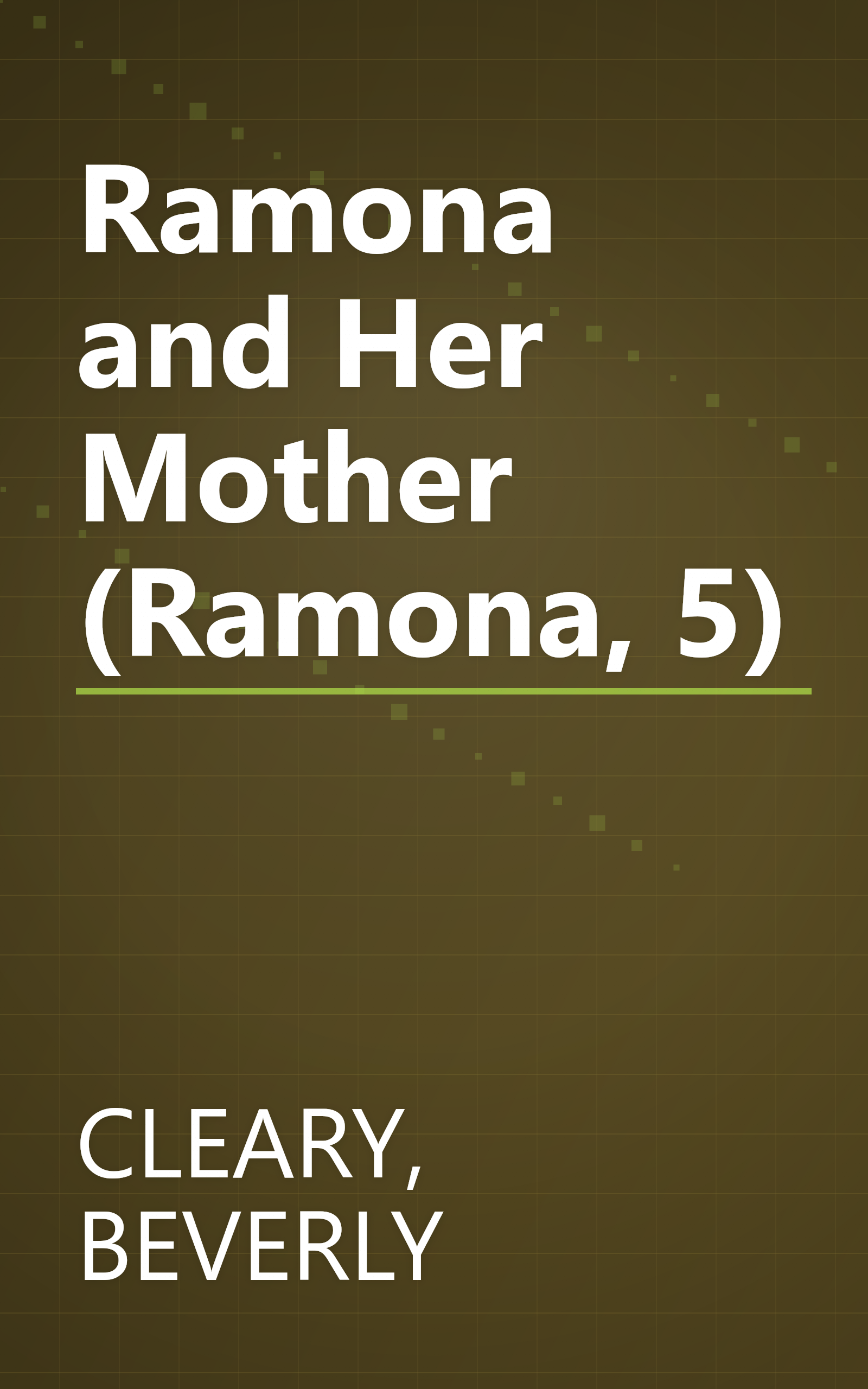 Ramona and Her Mother (Ramona, 5) book cover