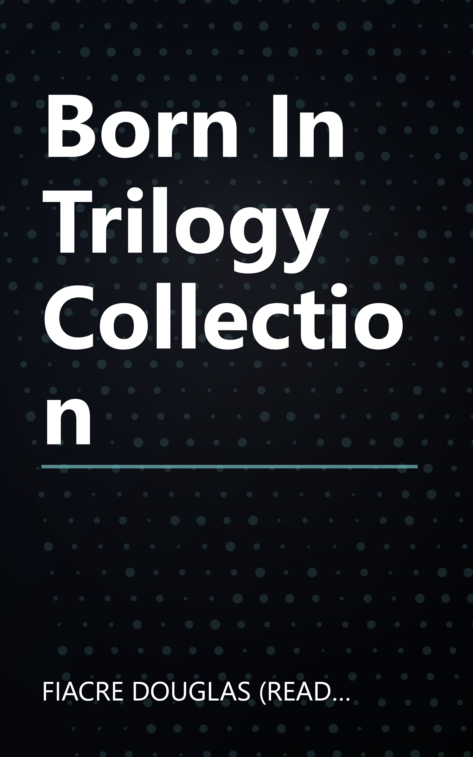 Born In Trilogy Collection book cover