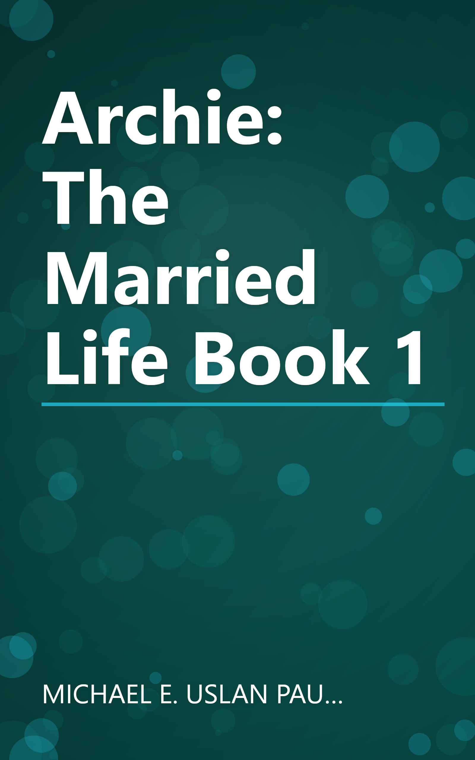 Archie: The Married Life Book 1 book cover