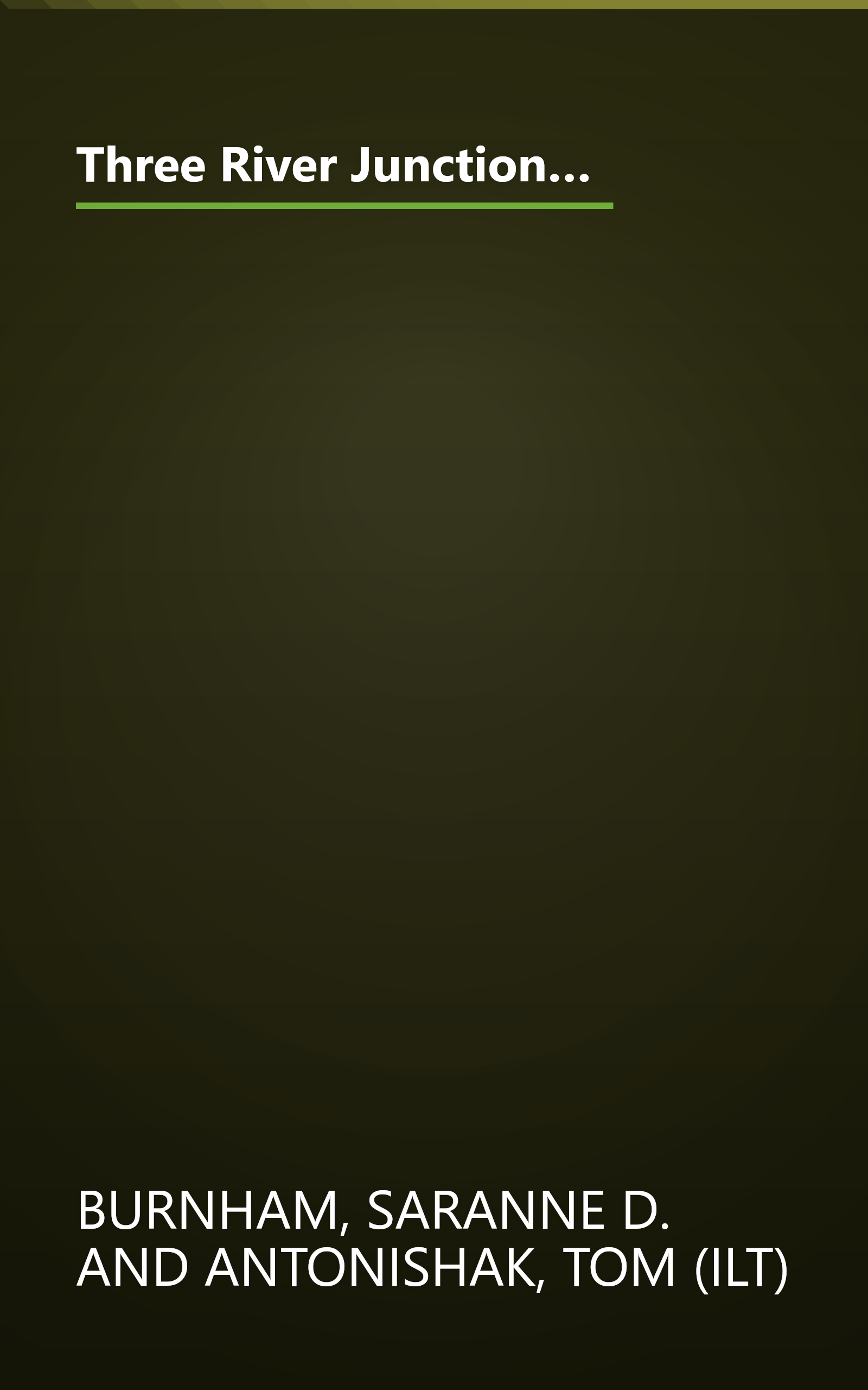 Three River Junction: A Story of an Alaskan Bald Eagle Preserve - a Wild Habitats Book (The Nature Conservancy) book cover