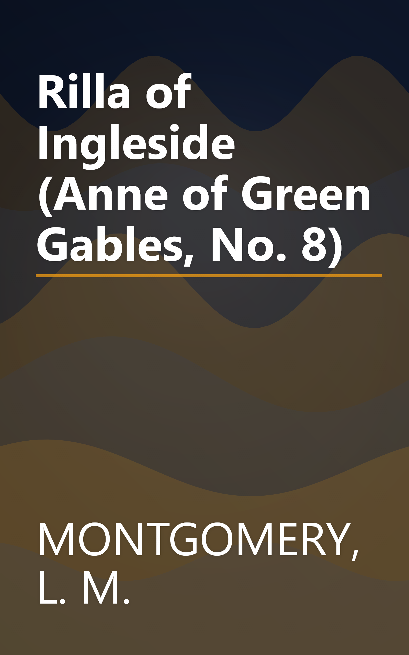 Rilla of Ingleside (Anne of Green Gables, No. 8) book cover