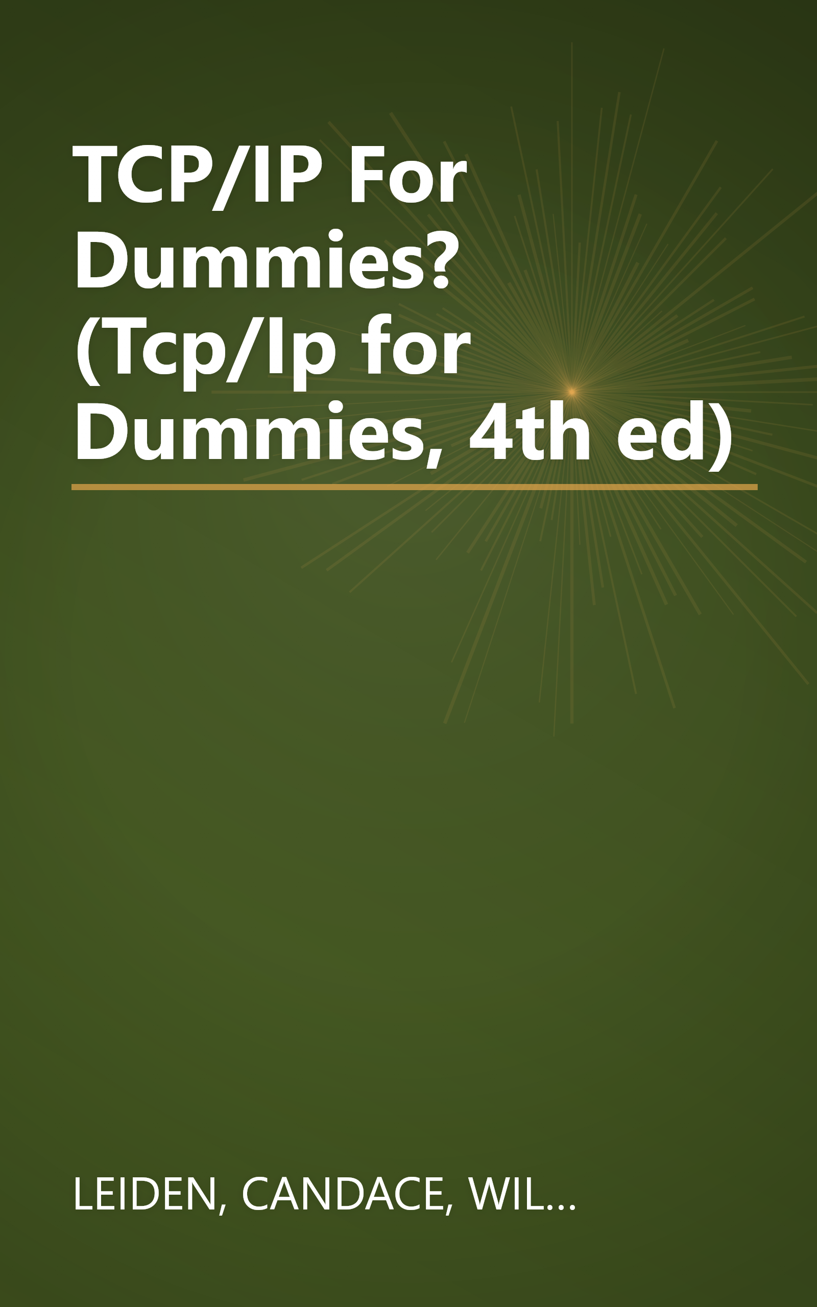 TCP/IP For Dummies? (Tcp/Ip for Dummies, 4th ed) book cover