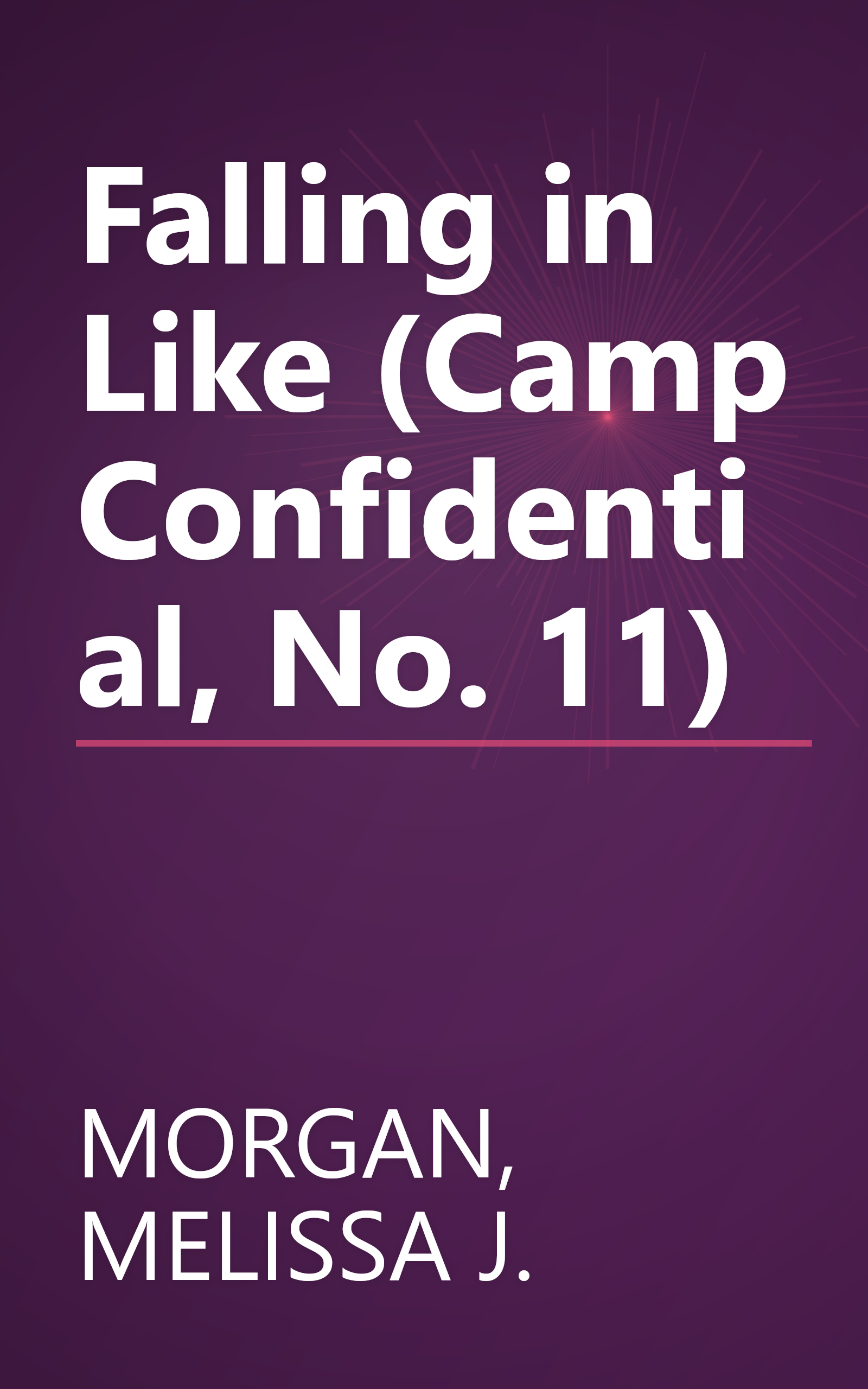 Falling in Like (Camp Confidential, No. 11) book cover