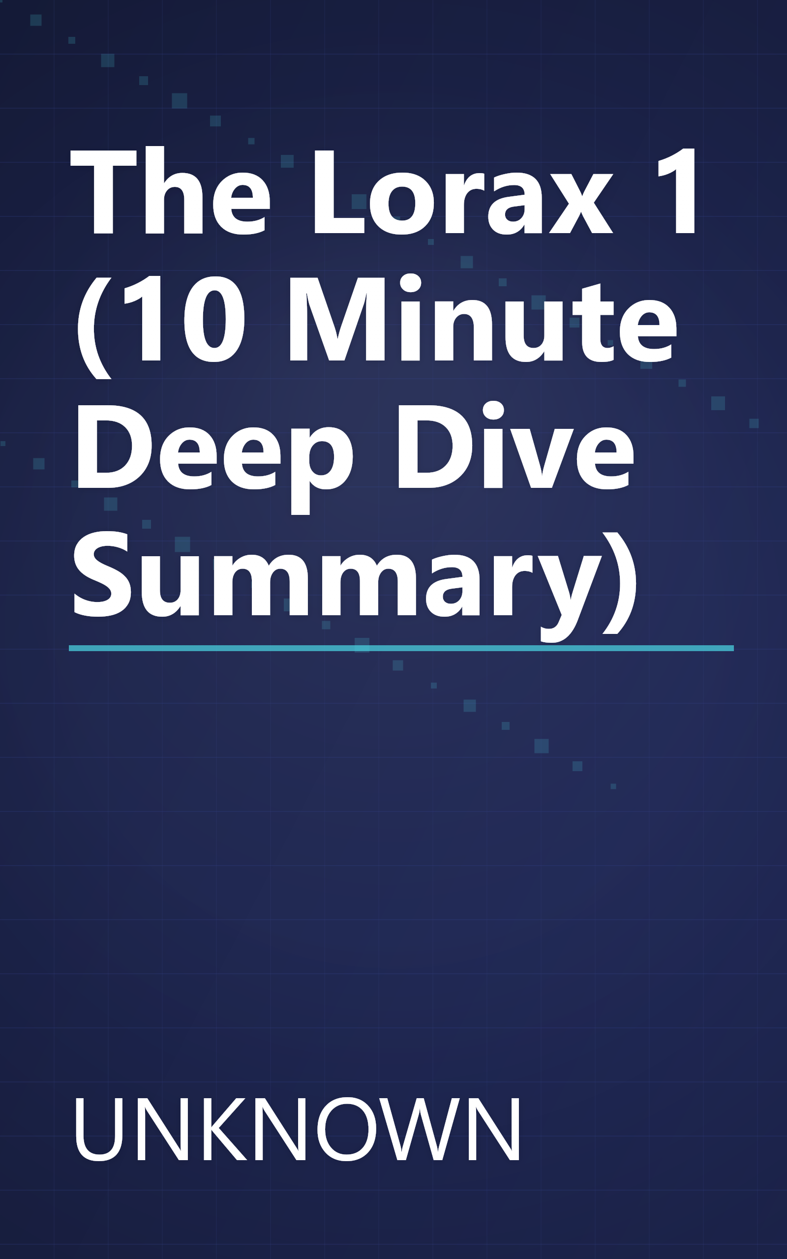 The Lorax 1 (10 Minute   Deep Dive Summary) book cover