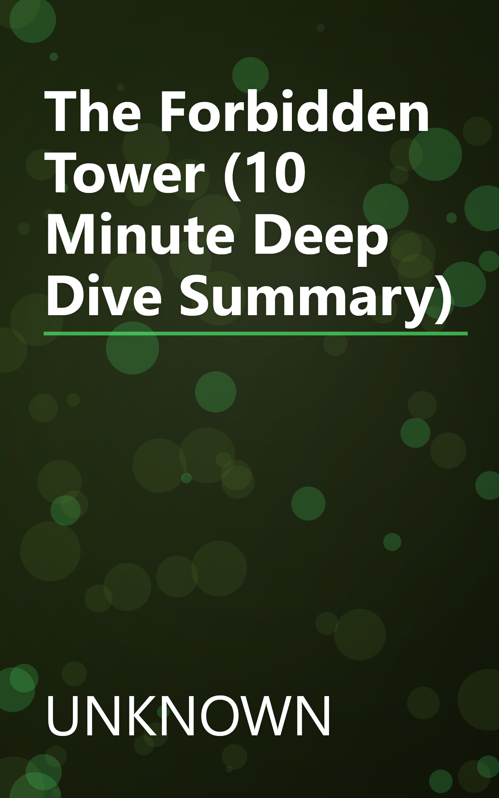 The Forbidden Tower (10 Minute   Deep Dive Summary) book cover