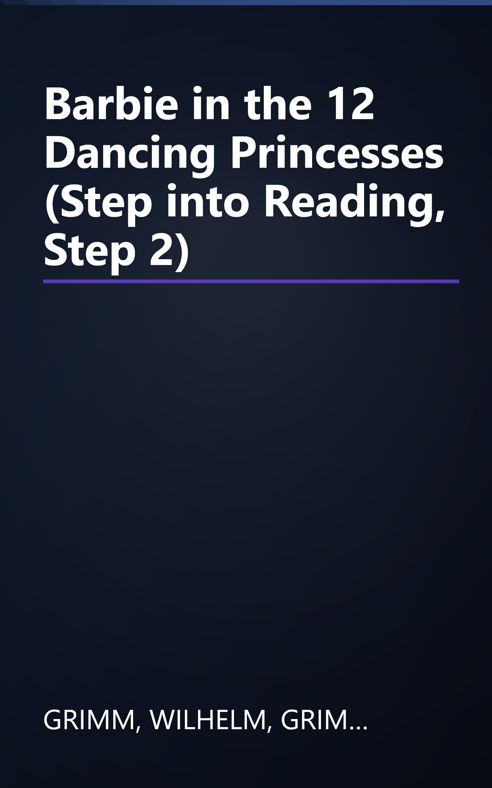 Barbie in the 12 Dancing Princesses (Step into Reading, Step 2) book cover