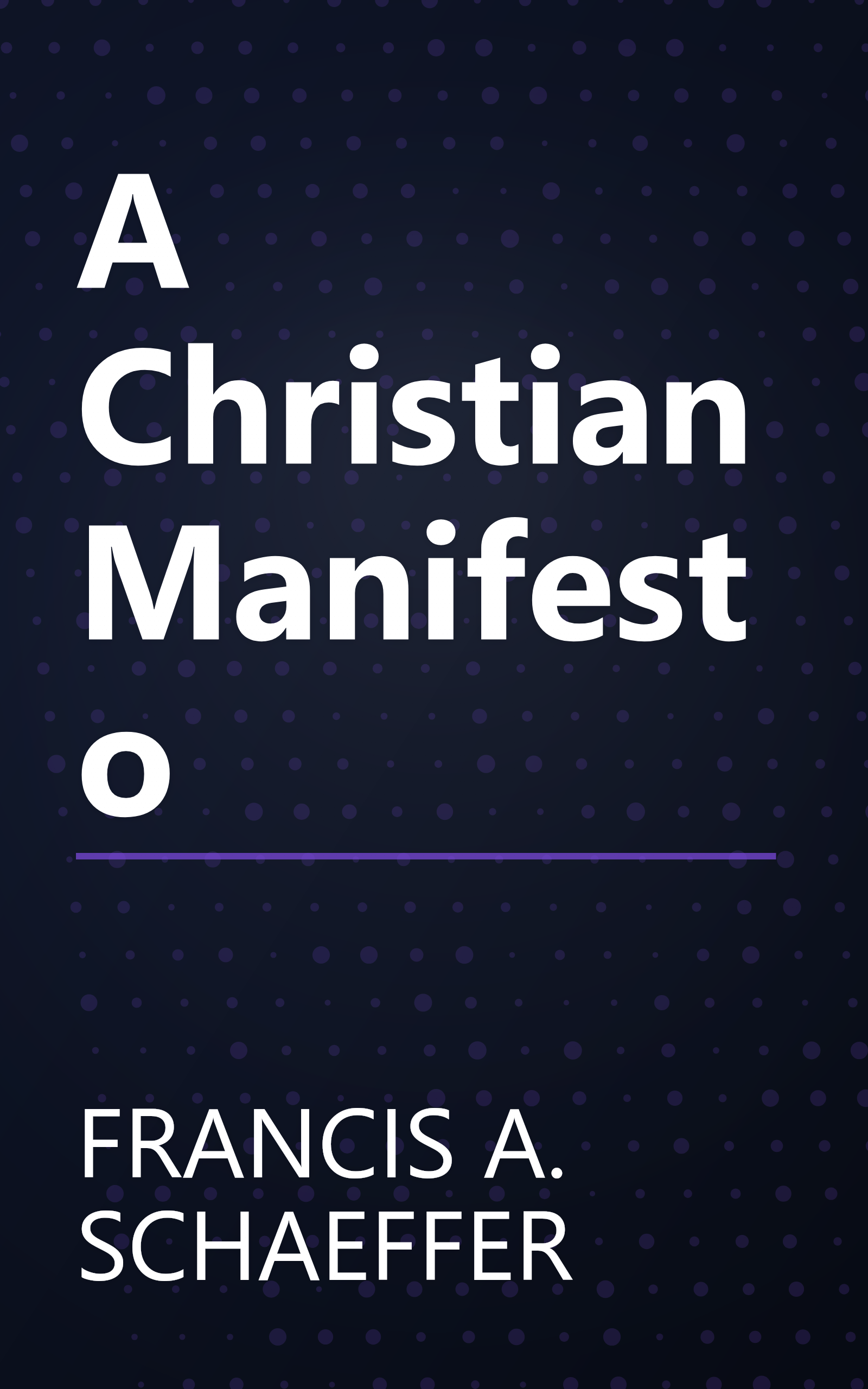 A Christian Manifesto book cover