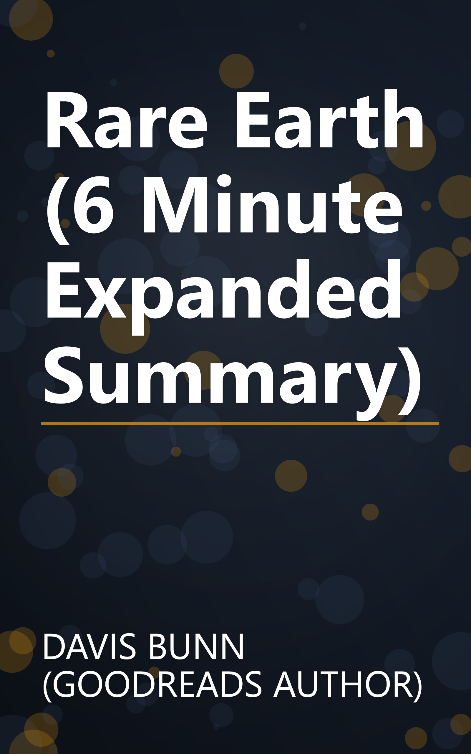 Rare Earth (6 Minute   Expanded Summary) book cover