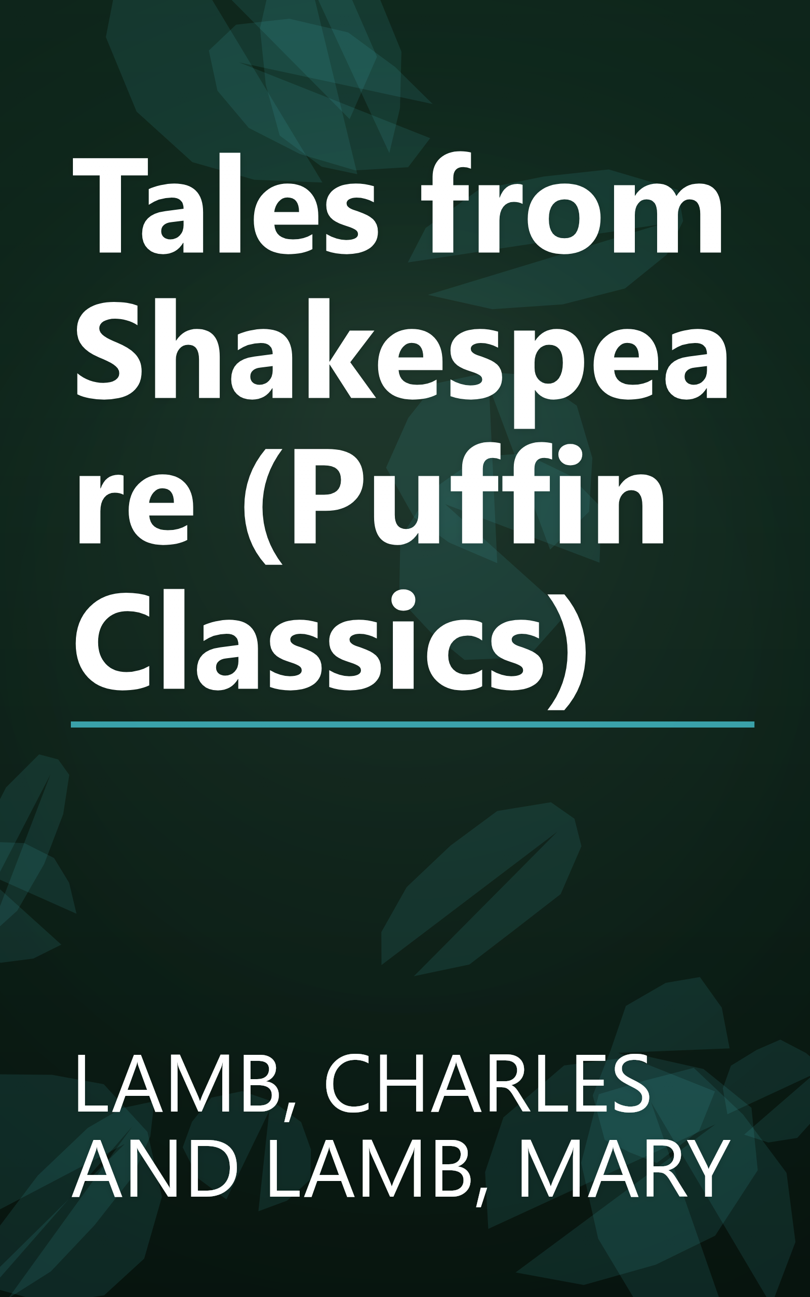 Tales from Shakespeare (Puffin Classics) book cover