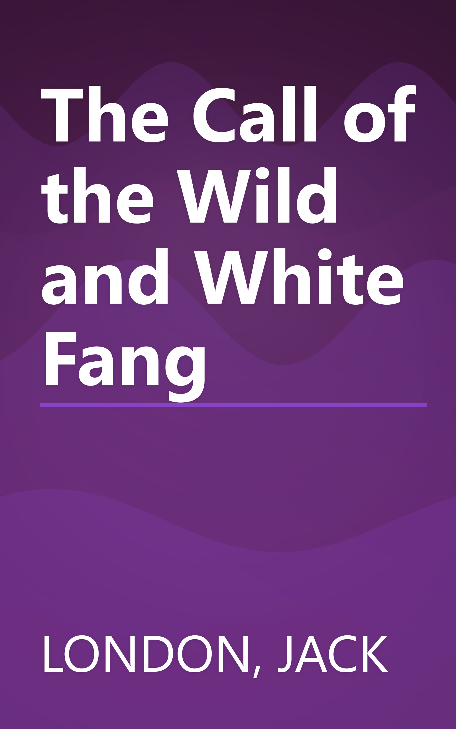 The Call of the Wild and White Fang book cover