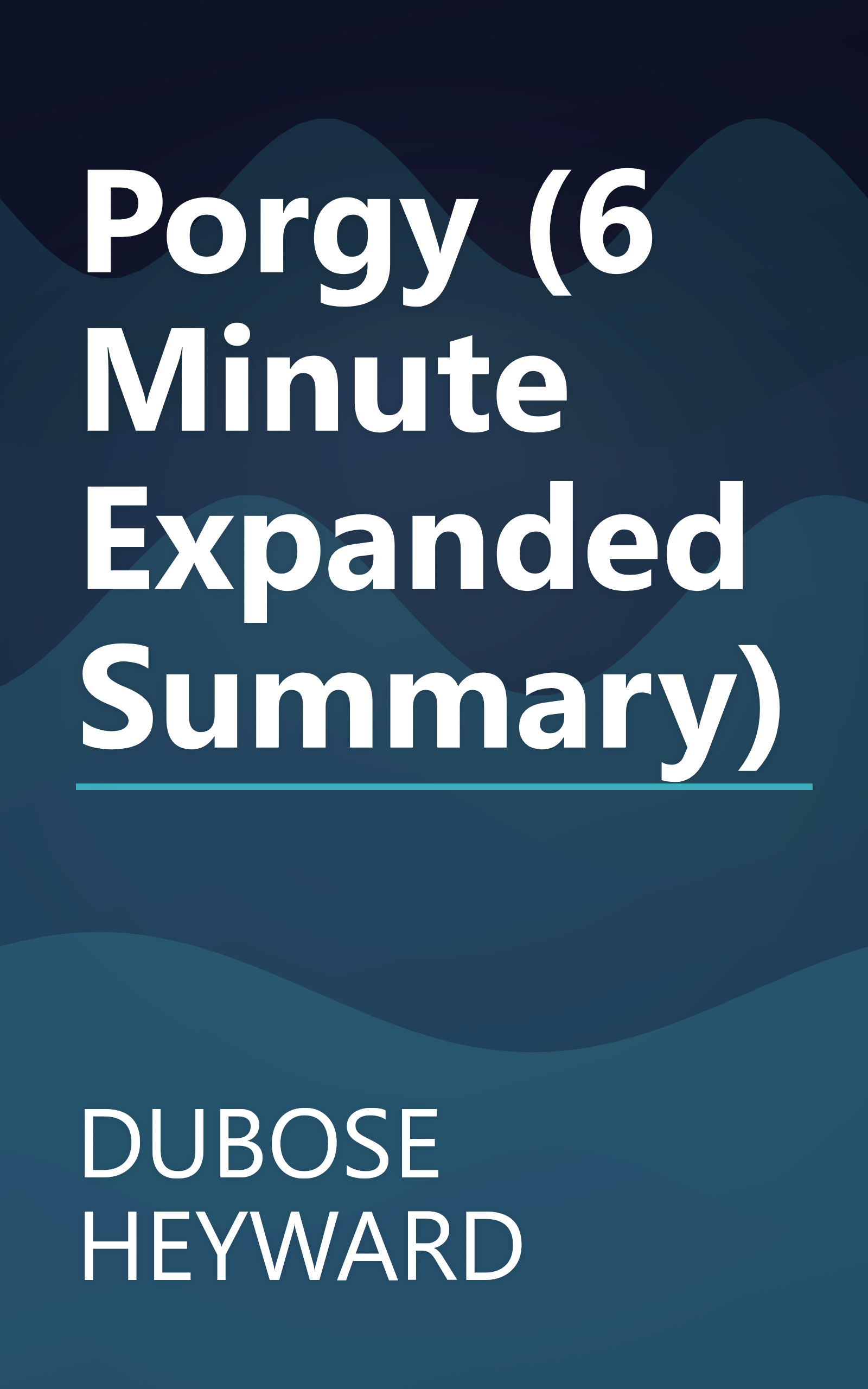 Porgy (6 Minute   Expanded Summary) book cover