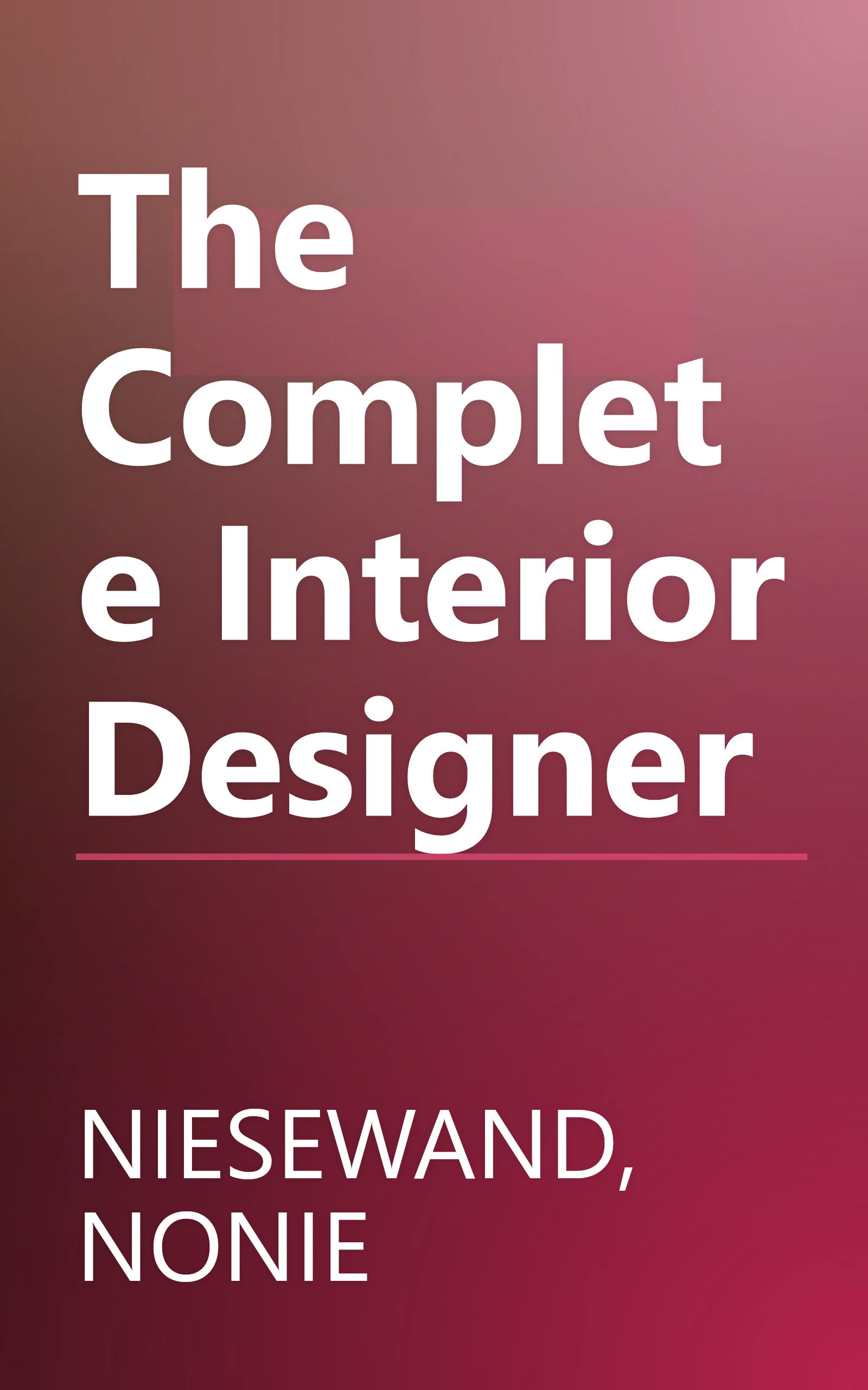 The Complete Interior Designer book cover
