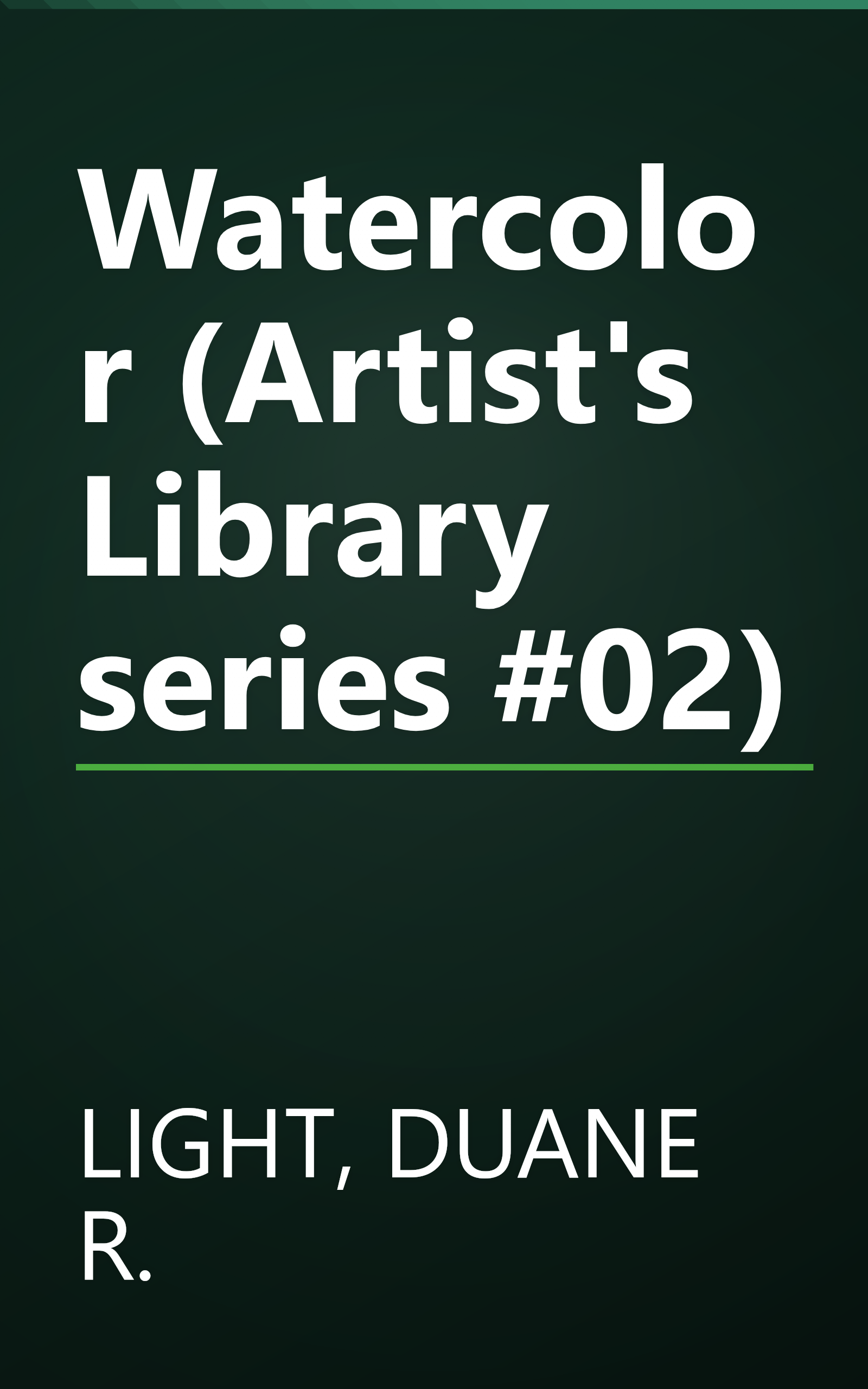 Watercolor (Artist's Library series #02) book cover