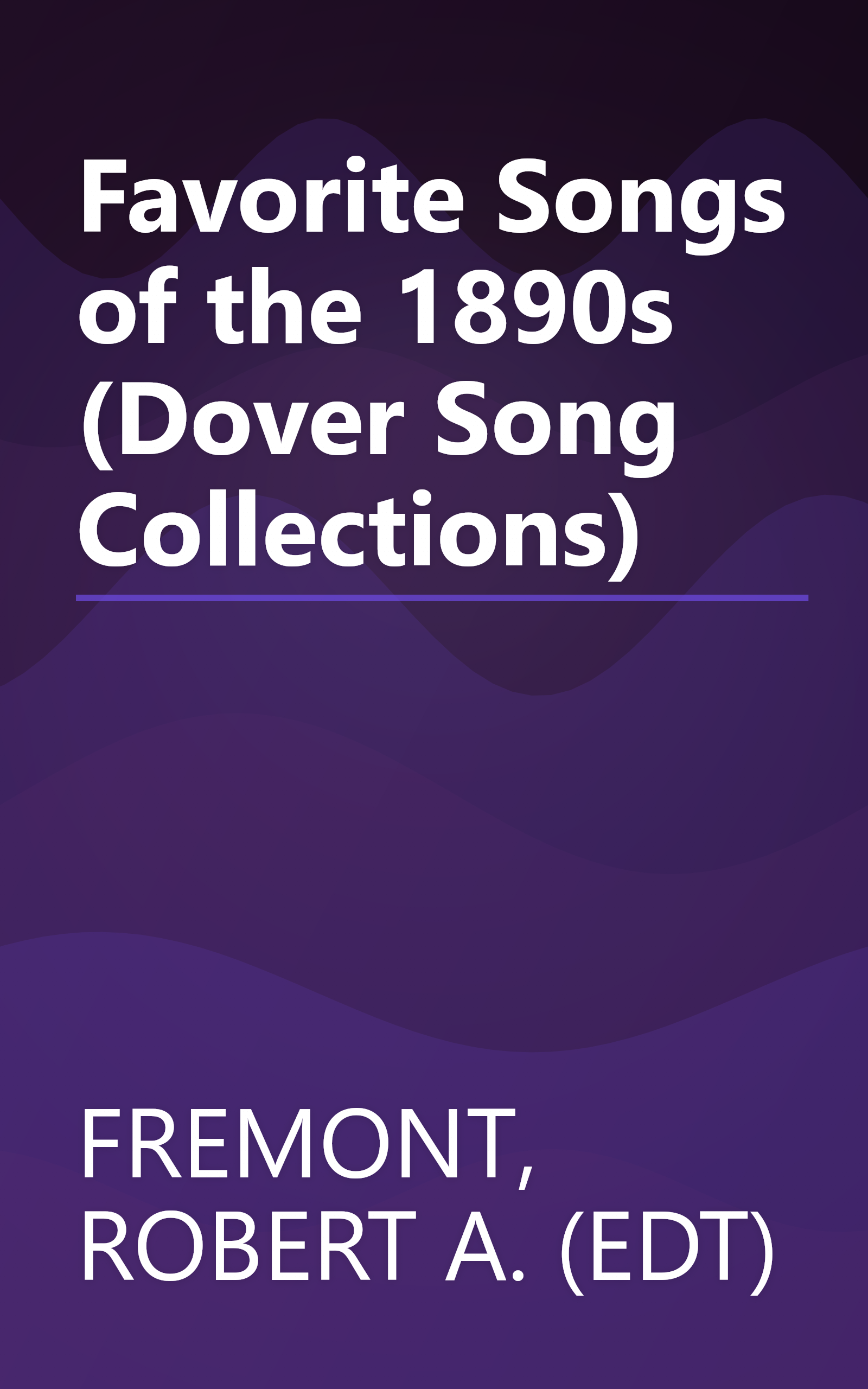 Favorite Songs of the 1890s (Dover Song Collections) book cover