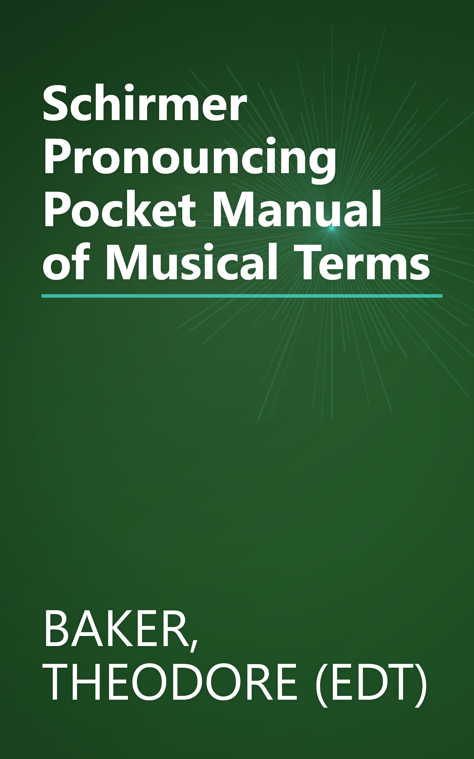 Schirmer Pronouncing Pocket Manual of Musical Terms book cover