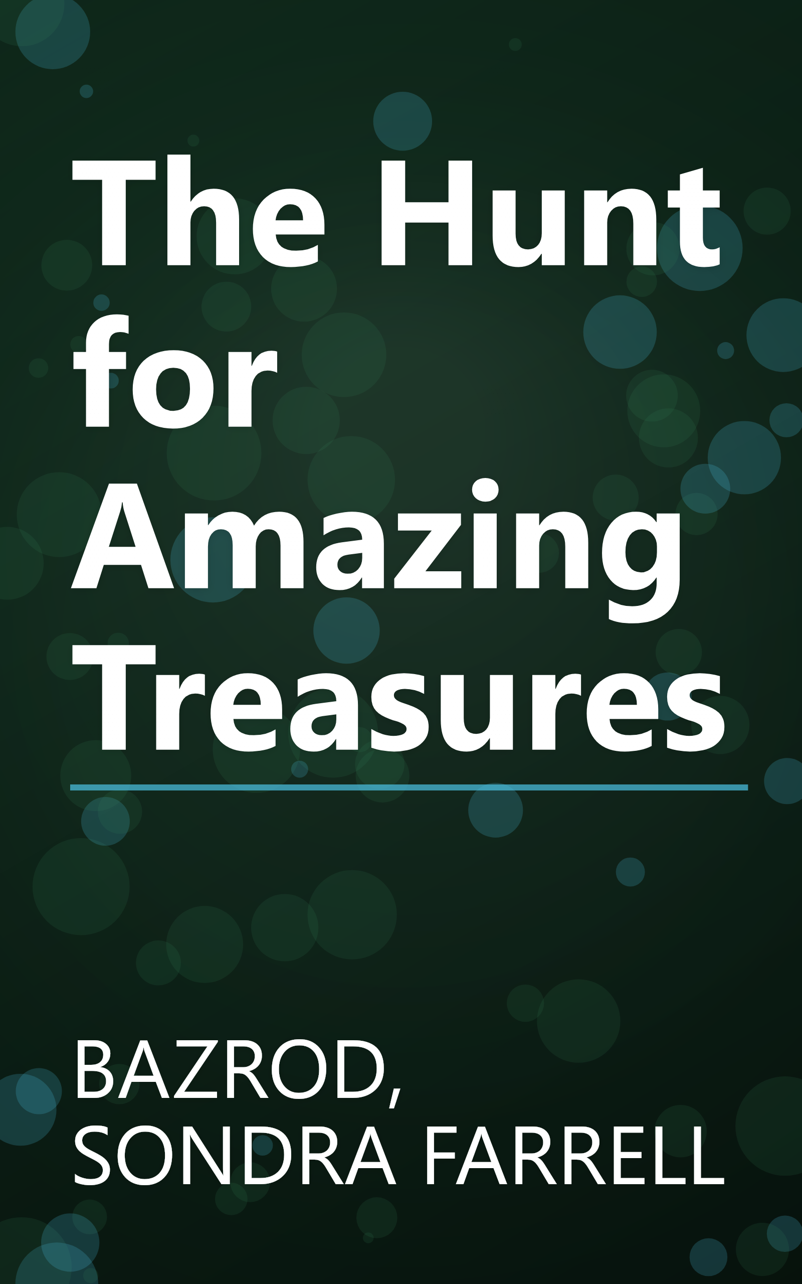 The Hunt for Amazing Treasures book cover