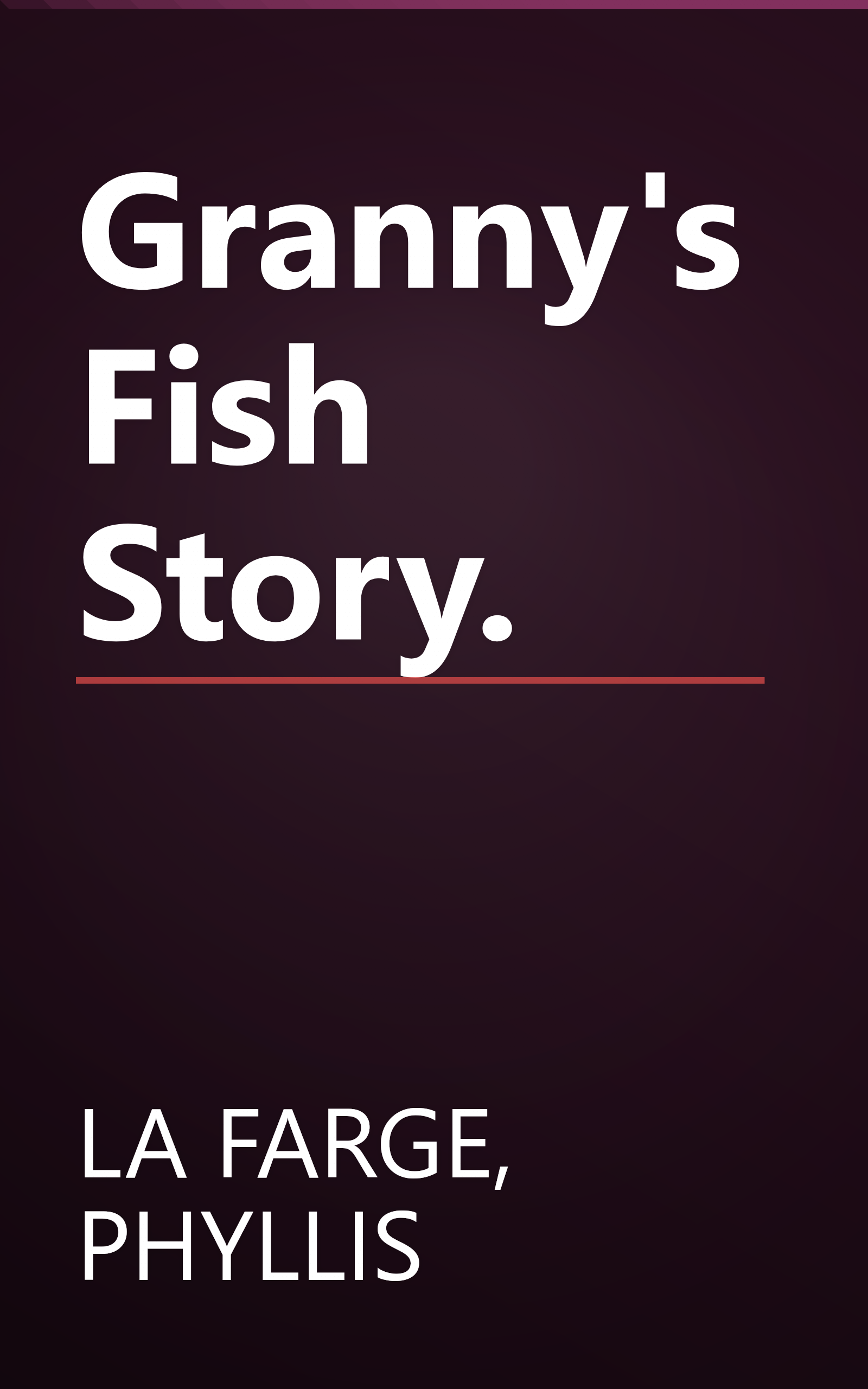 Granny's Fish Story. book cover