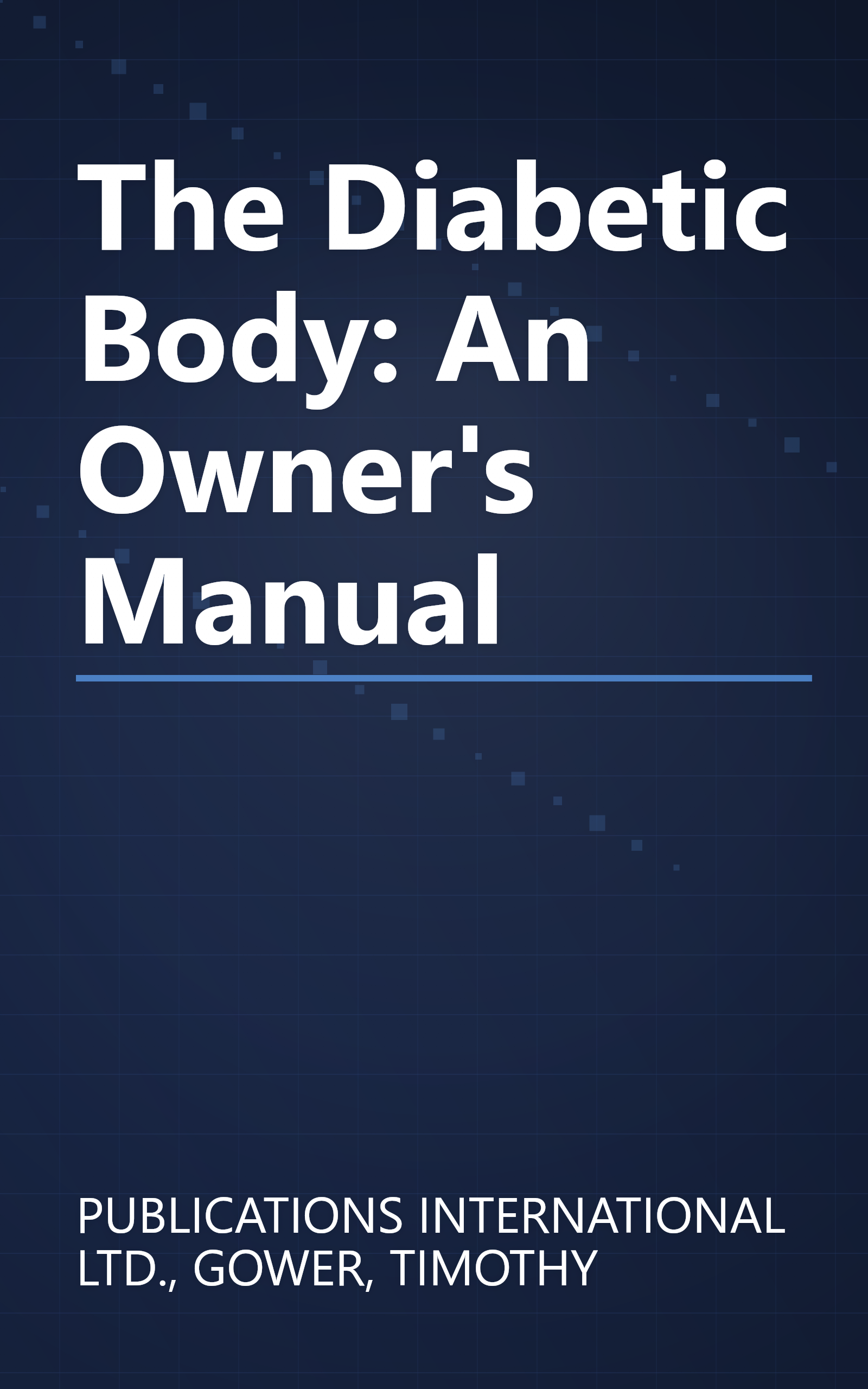 The Diabetic Body: An Owner's Manual book cover