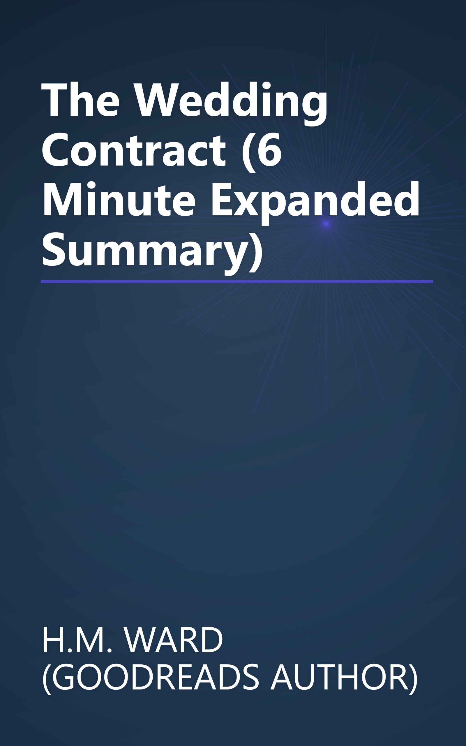 The Wedding Contract (6 Minute   Expanded Summary) book cover